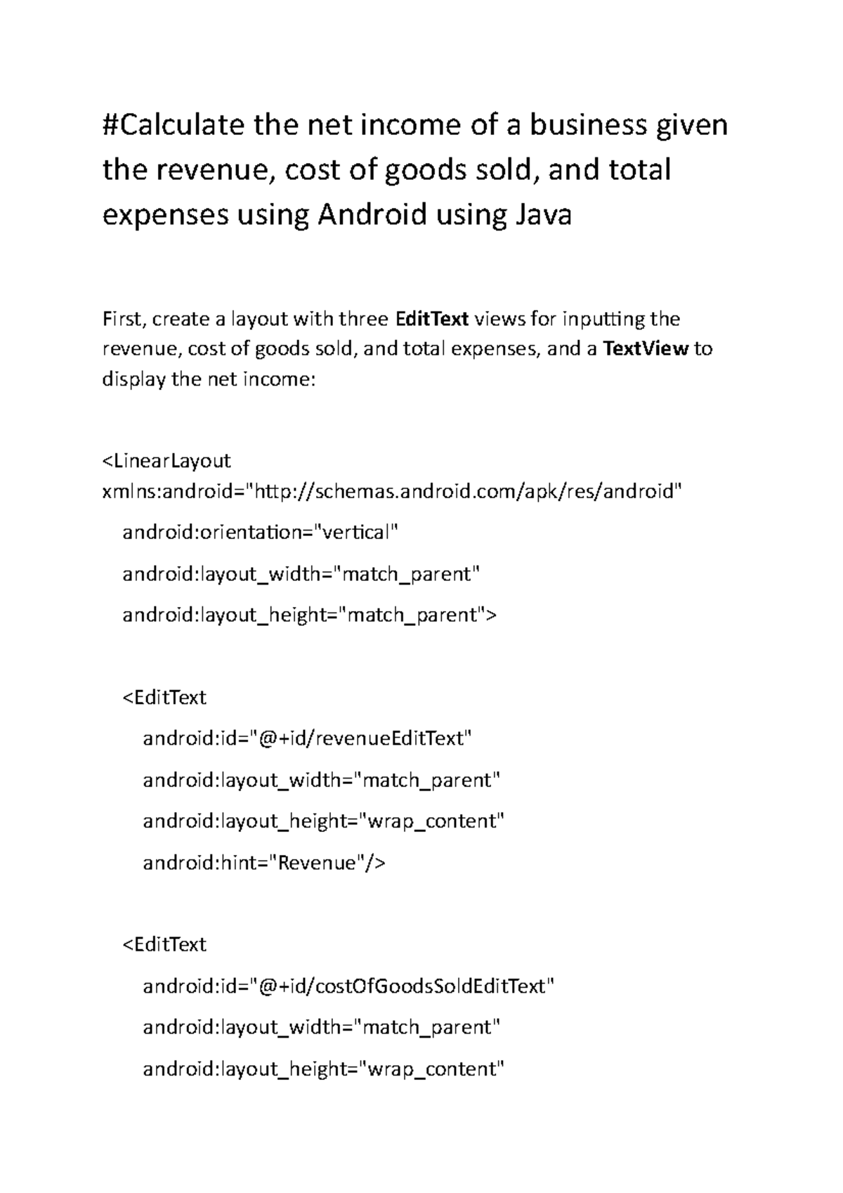Business given the revenue - Android using java - #Calculate the net income of a business given ...