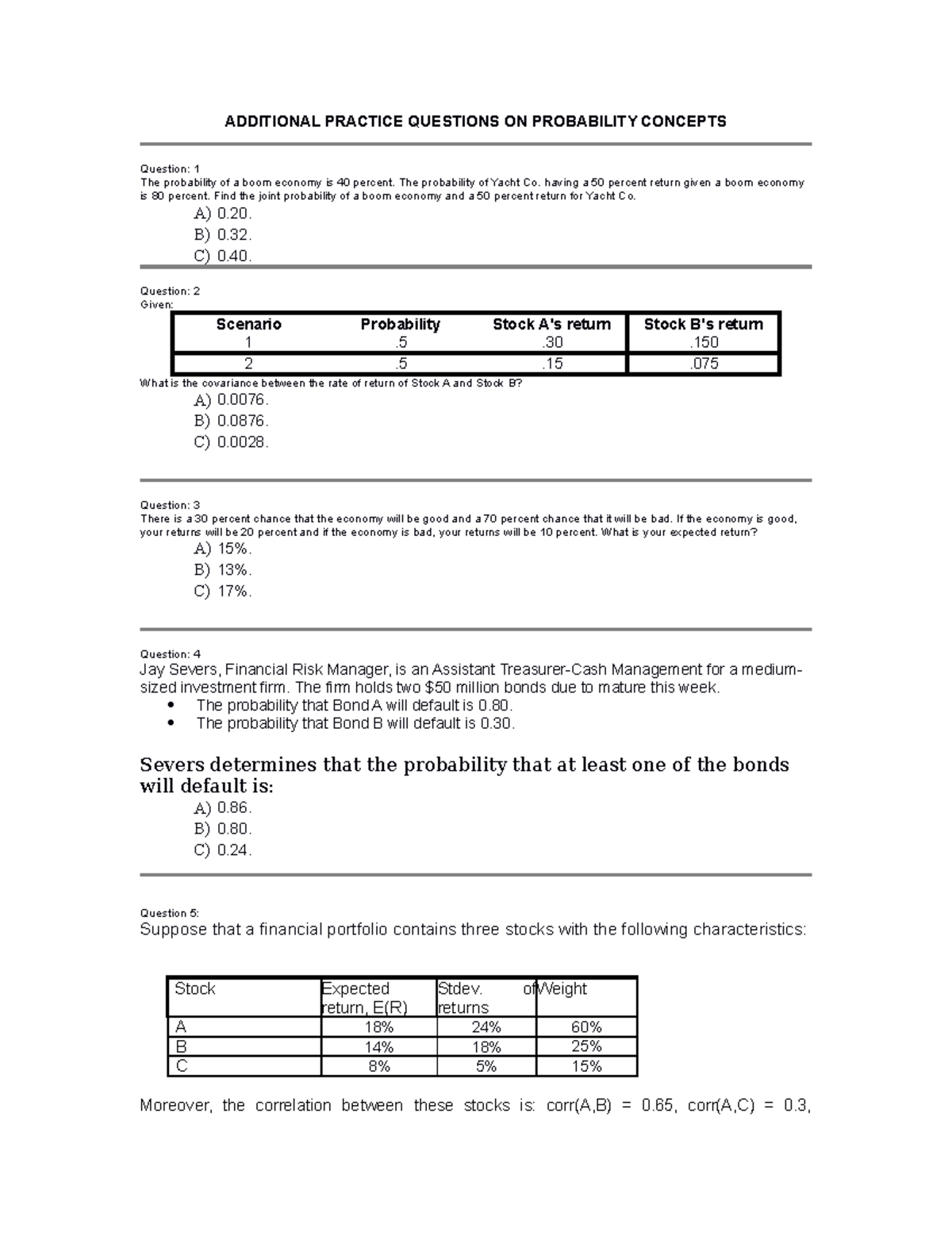 Practice questions probability concepts (tut3)-1 - ADDITIONAL PRACTICE QUESTIONS ON PROBABILITY ...