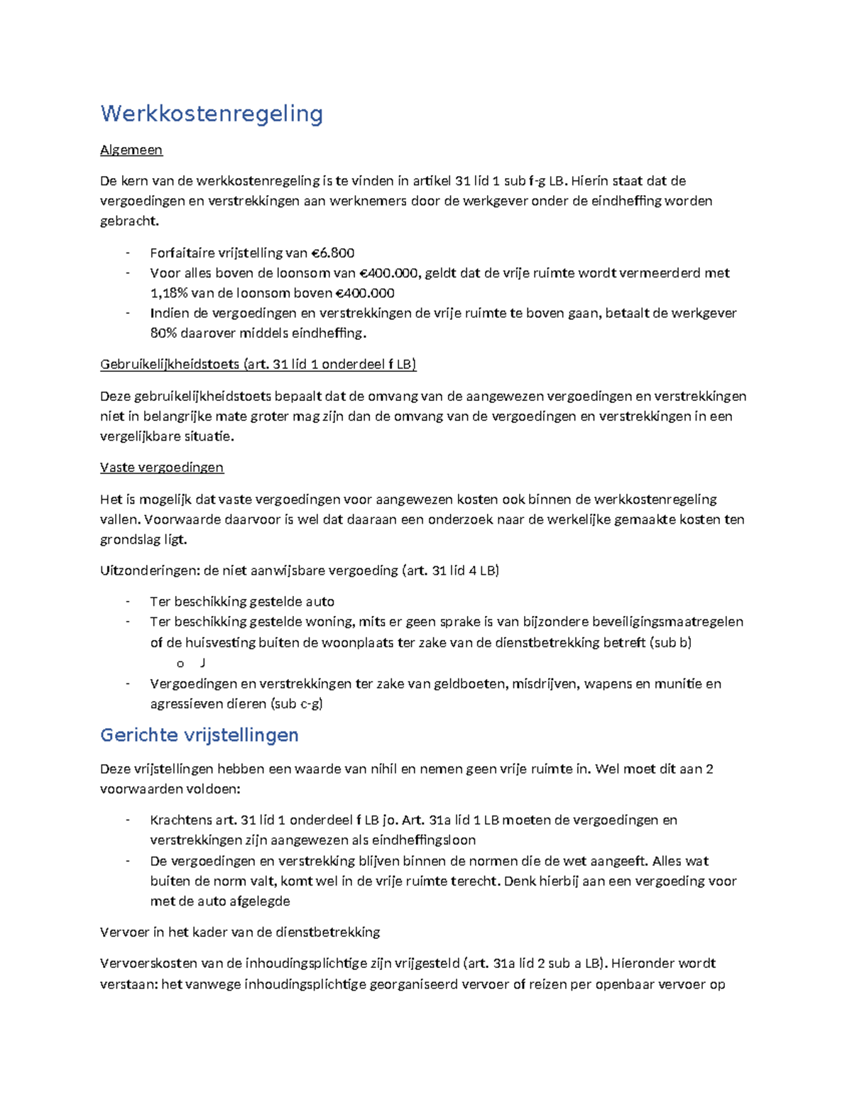 Probleem 3 IB - Werkkostenregeling Algemeen De kern van de werkkostenregeling is te vinden in ...