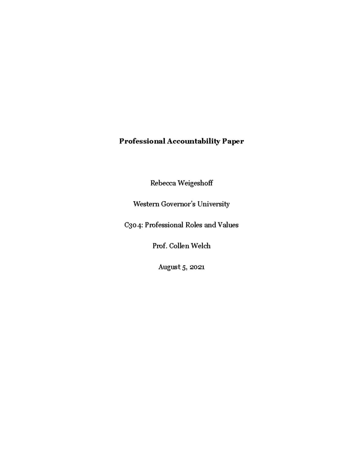 Professional Accountability Paper - C 304 - WGU - Studocu