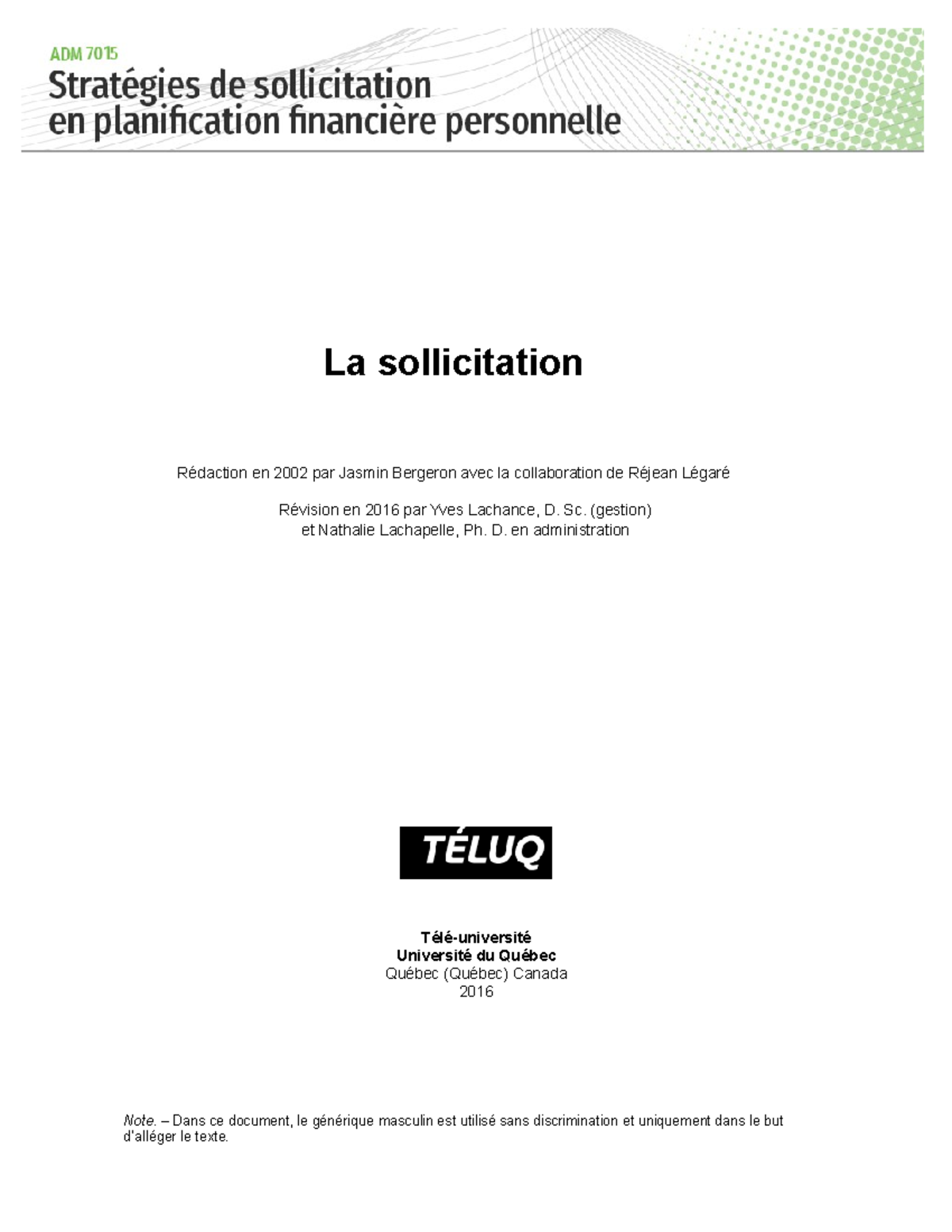 ADM7015-S9-Texte 9 - NOTES - La sollicitation Rédaction en 2002 par ...