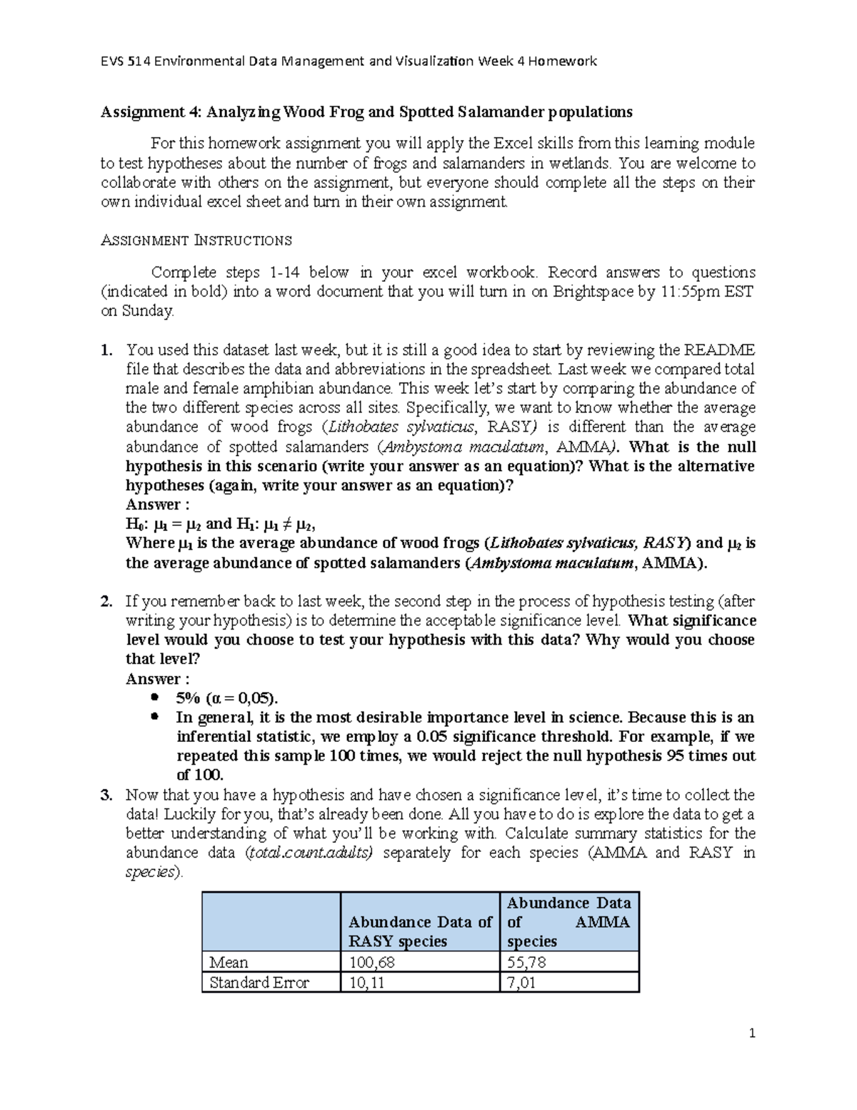 Week4Homework 2021 sasnita fix - Assignment 4: Analyzing Wood Frog and Spotted Salamander - Studocu