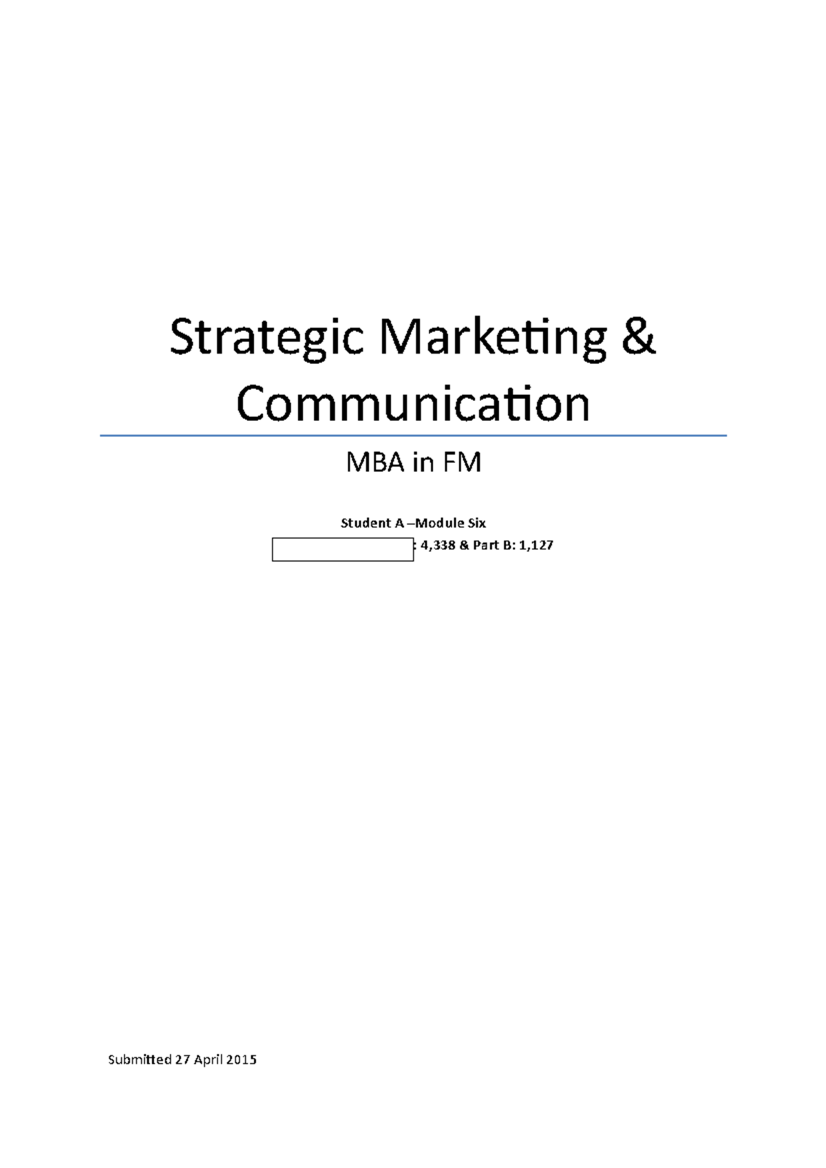 Sample A 74 - lecture notes - Strategic Marketing & Communication MBA ...