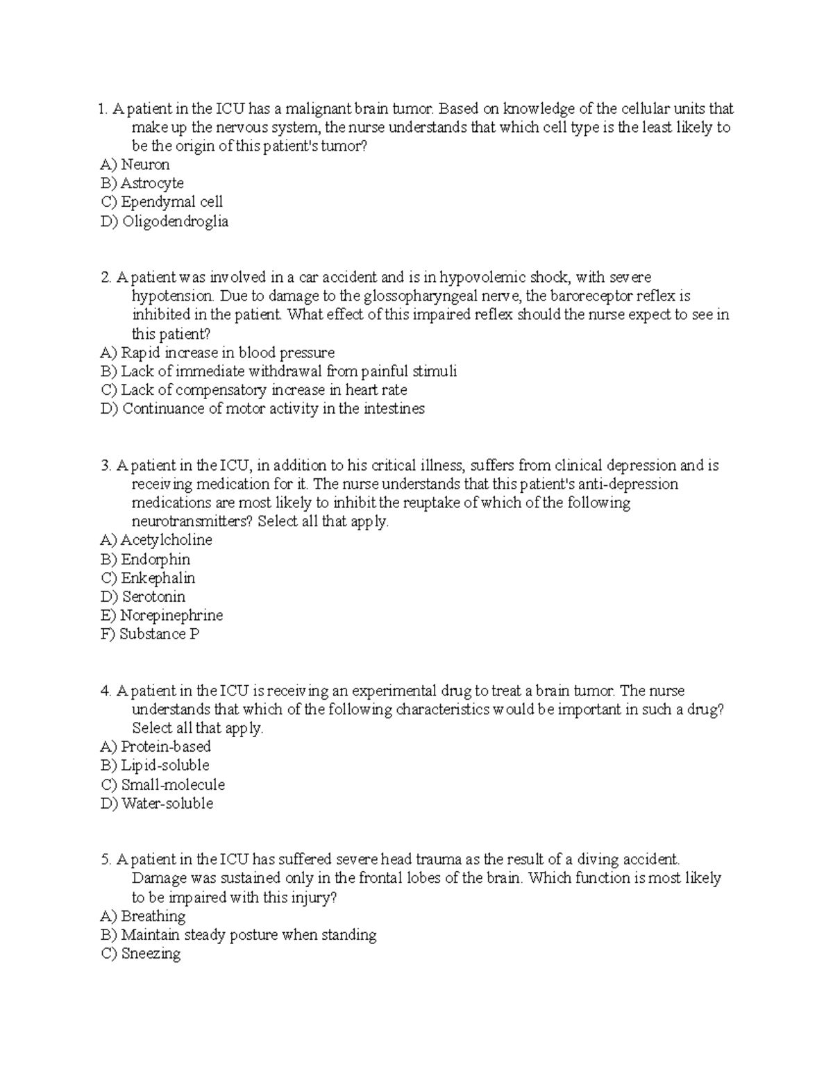 Chapter 32 practice exam questions - A patient in the ICU has a ...