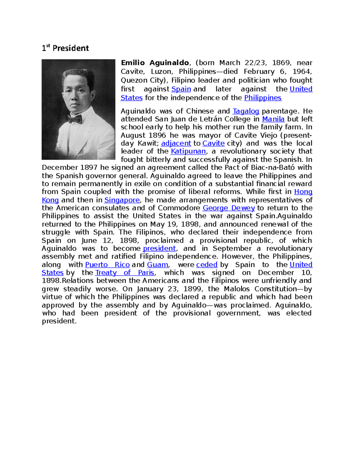 1st President - 1 st President Emilio Aguinaldo, (born March 22/23 ...