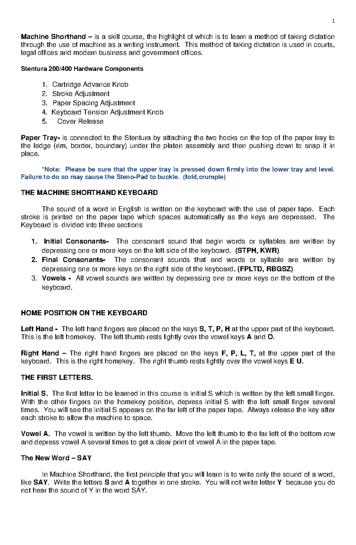 Machine Short hand - Machine Shorthand – is a skill course, the ...