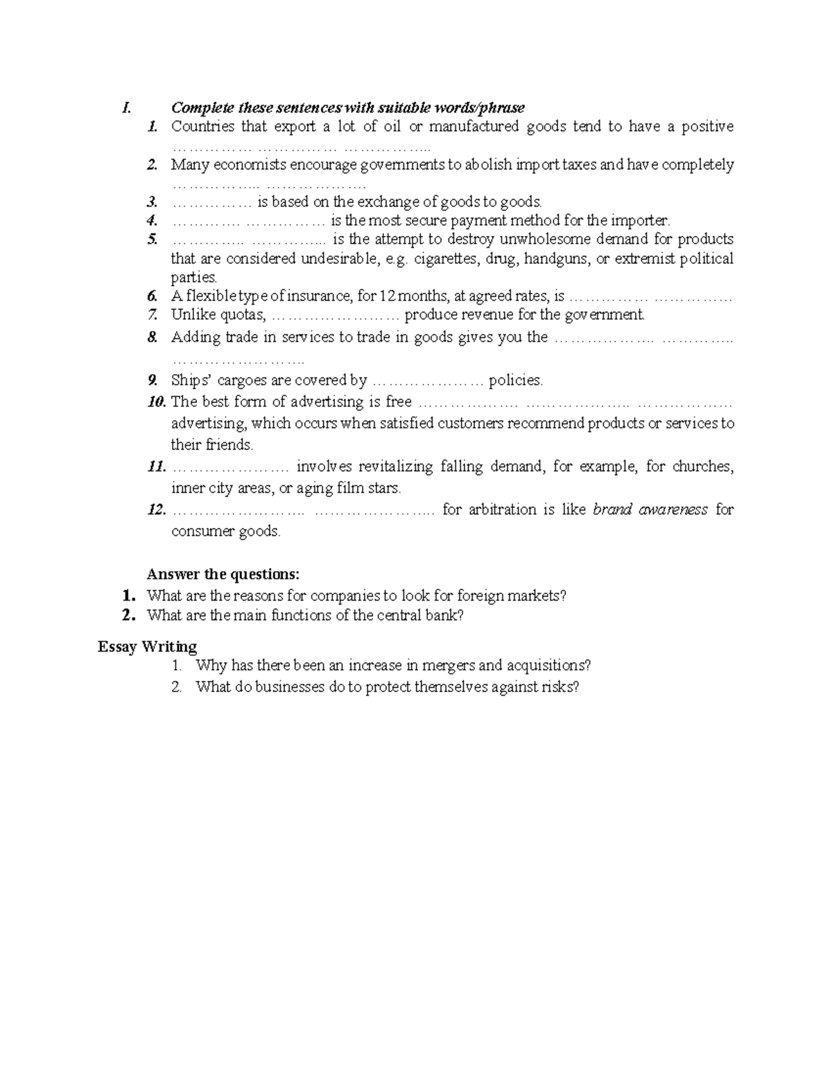 Review - oooooooooooooooooooo - I. Complete these sentences with ...