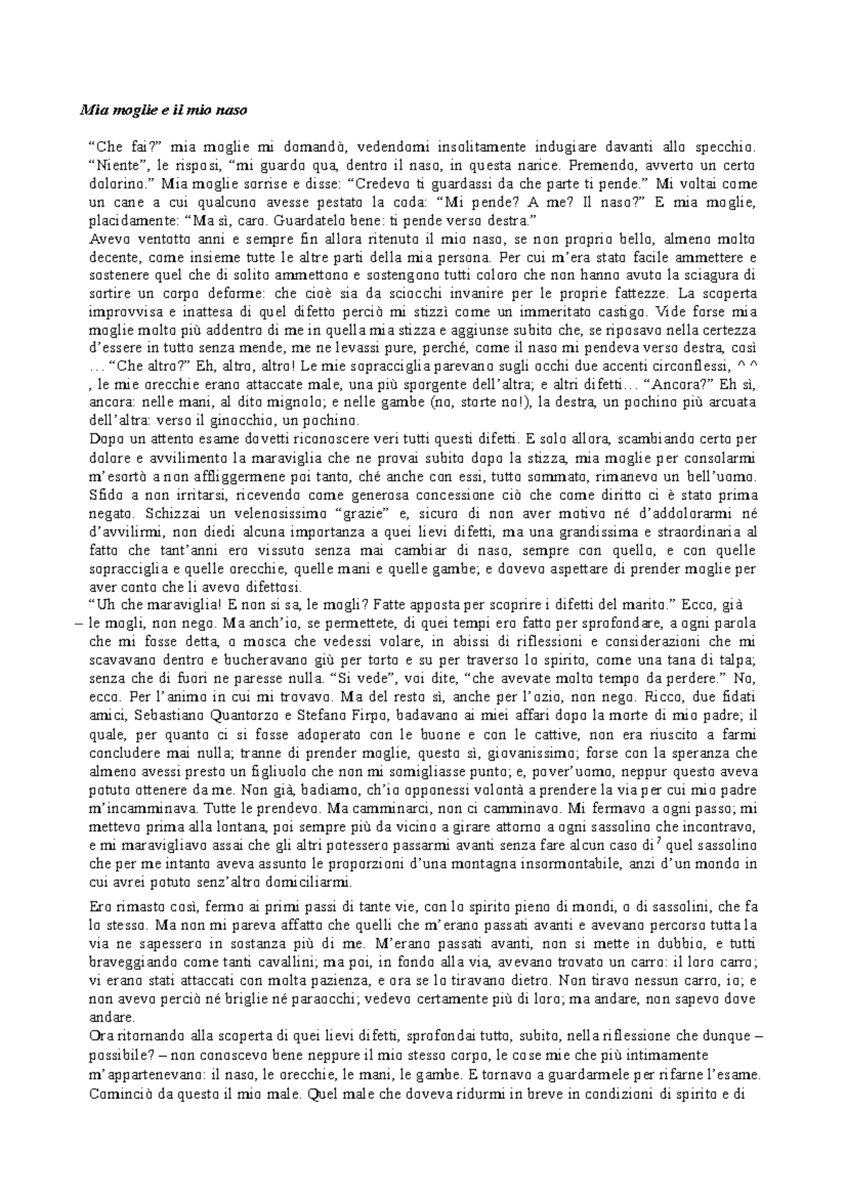 Mia moglie e il mio naso, Pirandello - Mia moglie e il mio naso “Che ...