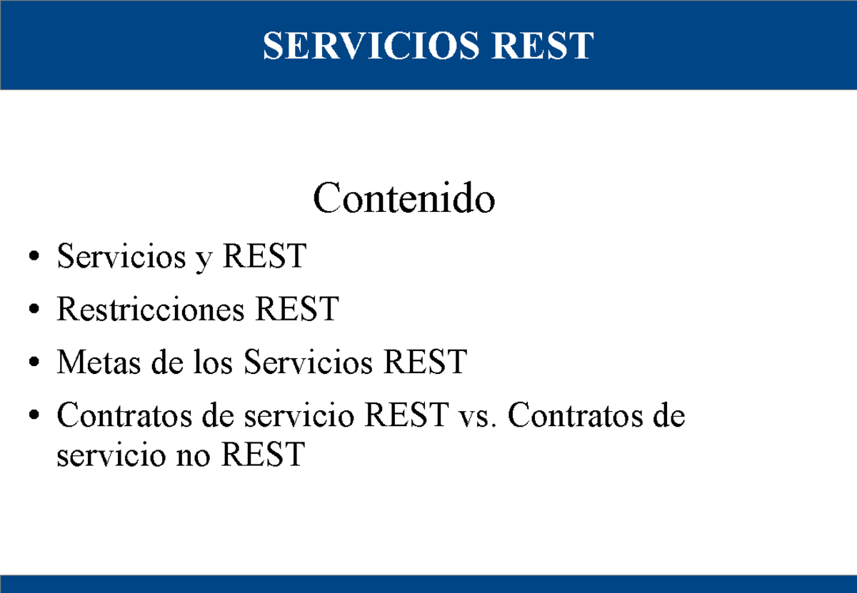 08.2- Servicios Rest - SERVICIOS REST Contenido Servicios y REST ...