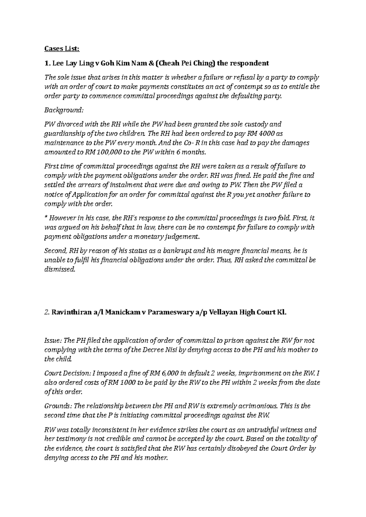 Cases-Order of committal - Cases List: 1. Lee Lay Ling v Goh Kim Nam ...