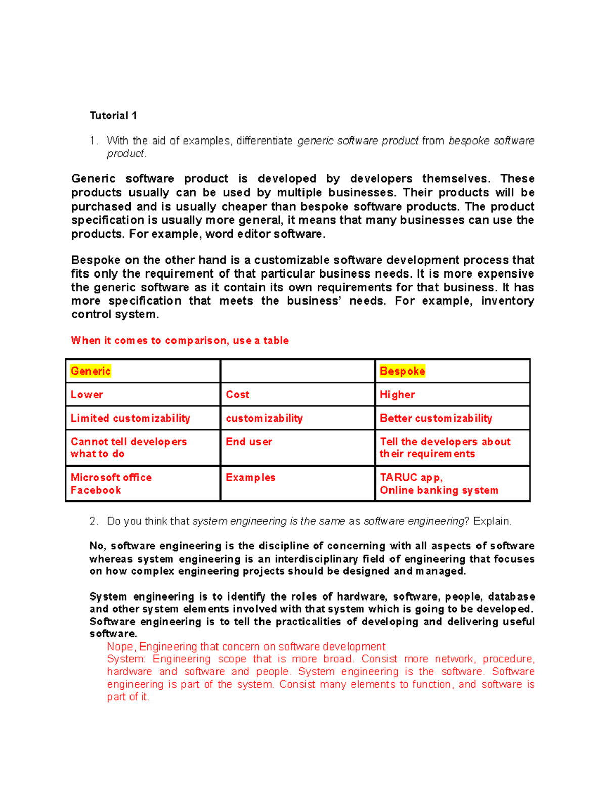 Software Engineering Tutorial 1 - Tutorial 1 With the aid of examples, differentiate generic ...
