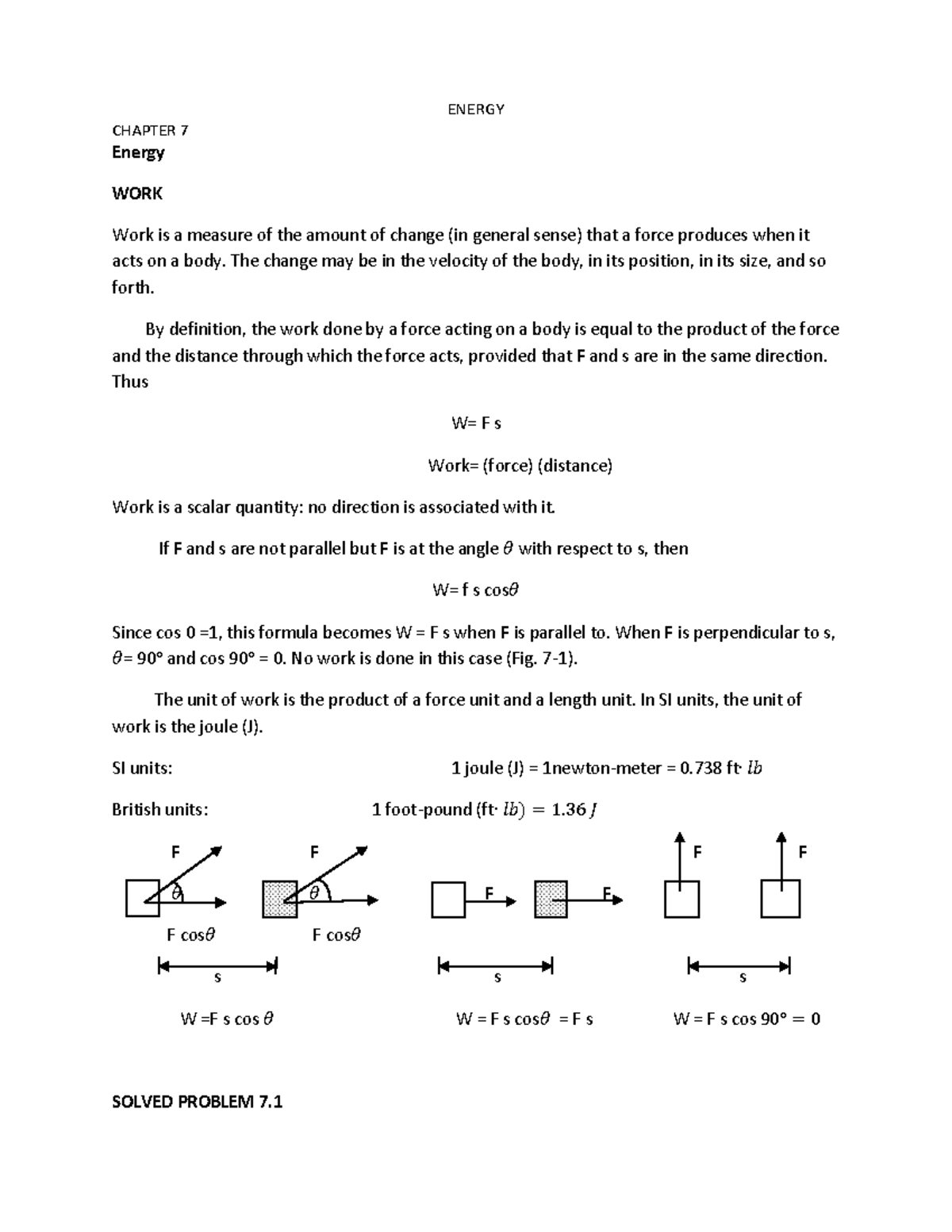 Chapter 7 Energy WORK AND Power - CHAPTER 7 Energy WORK Work is a ...