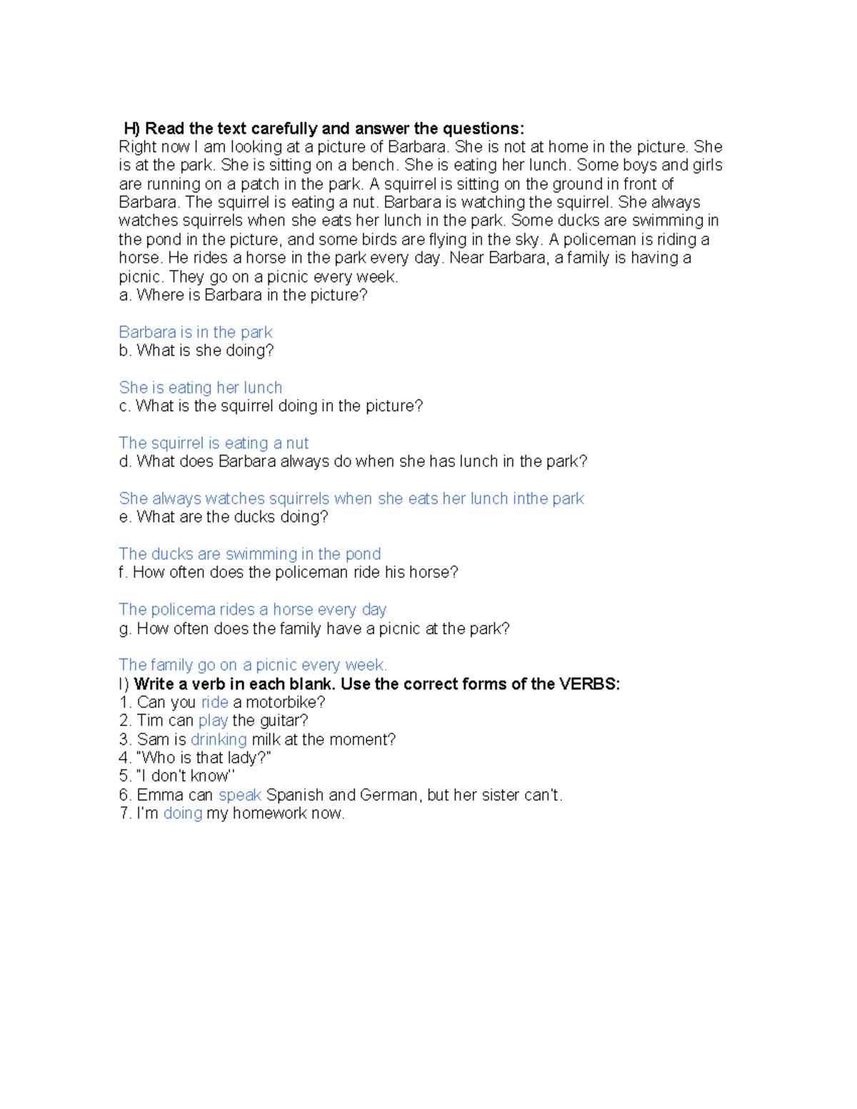 H - INGLES - H) Read the text carefully and answer the questions: Right ...