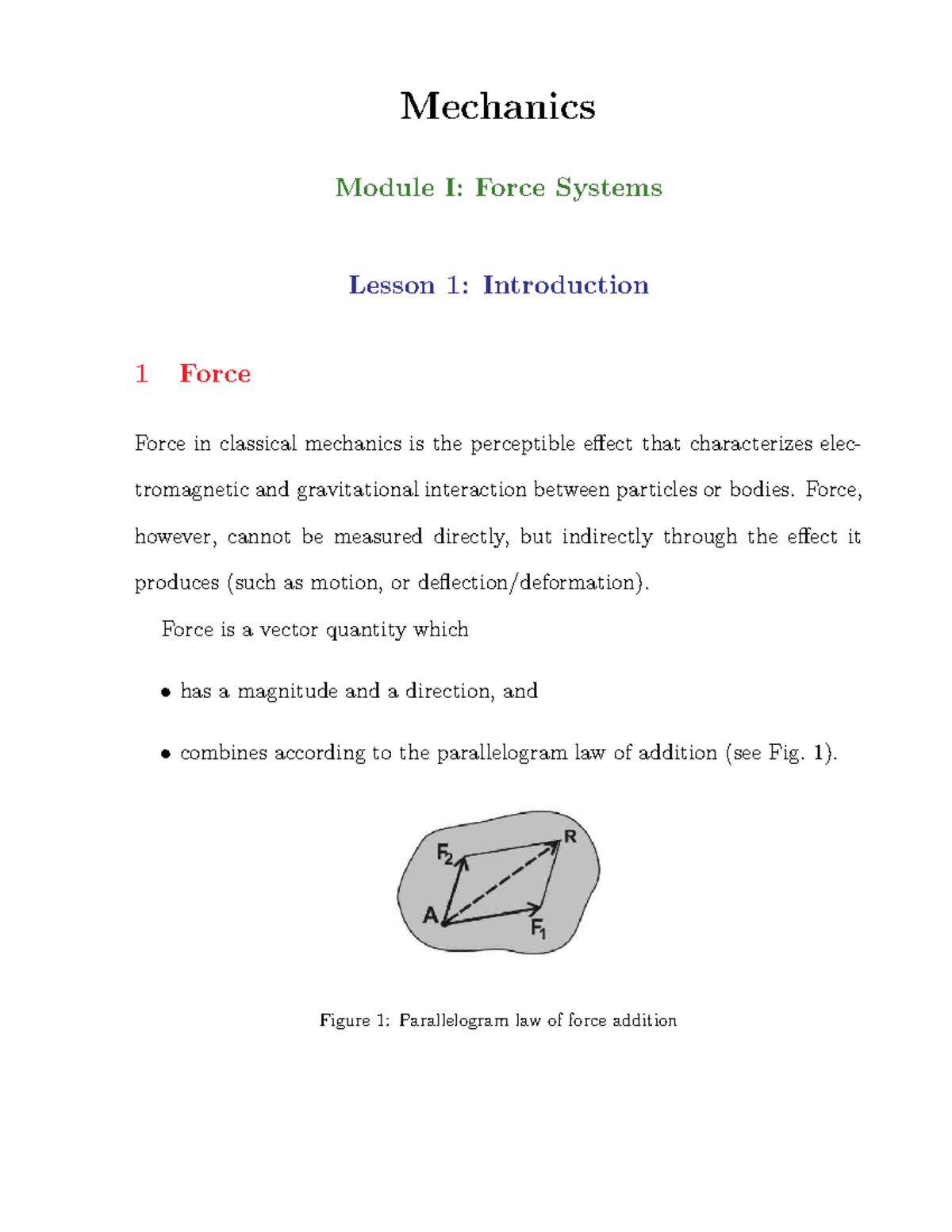 Lec1 - for engg mechanics basics - Mechanics Module I: Force Systems ...
