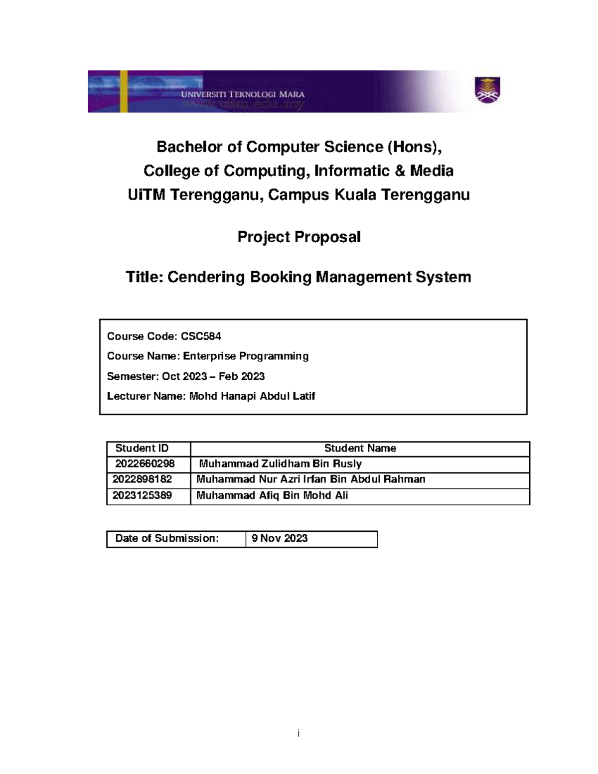 Group 7 CSC584 Proposal - i Bachelor of Computer Science (Hons), College of Computing ...