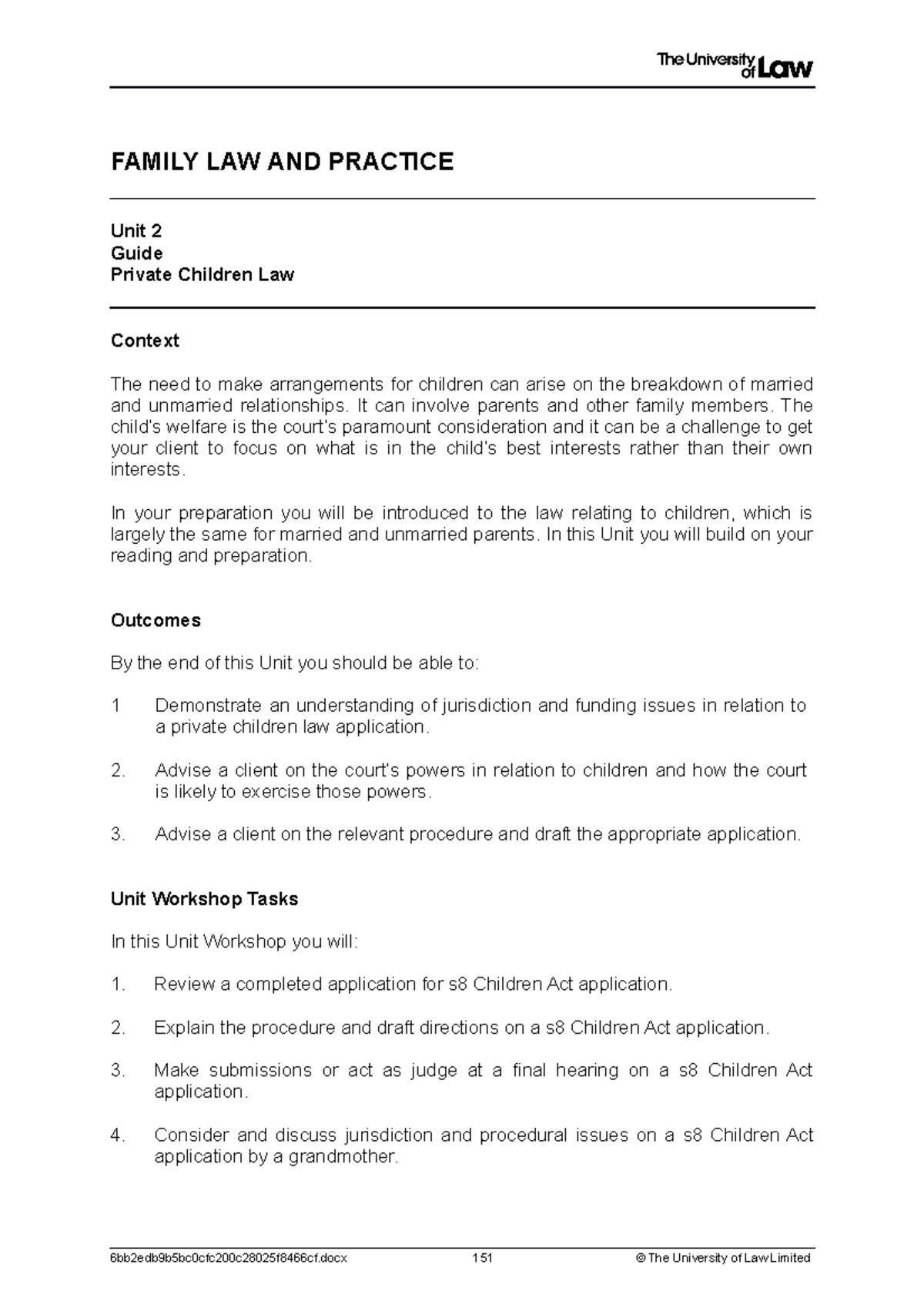 Workshop 2 - FAMILY LAW AND PRACTICE Unit 2 Guide Private Children Law ...