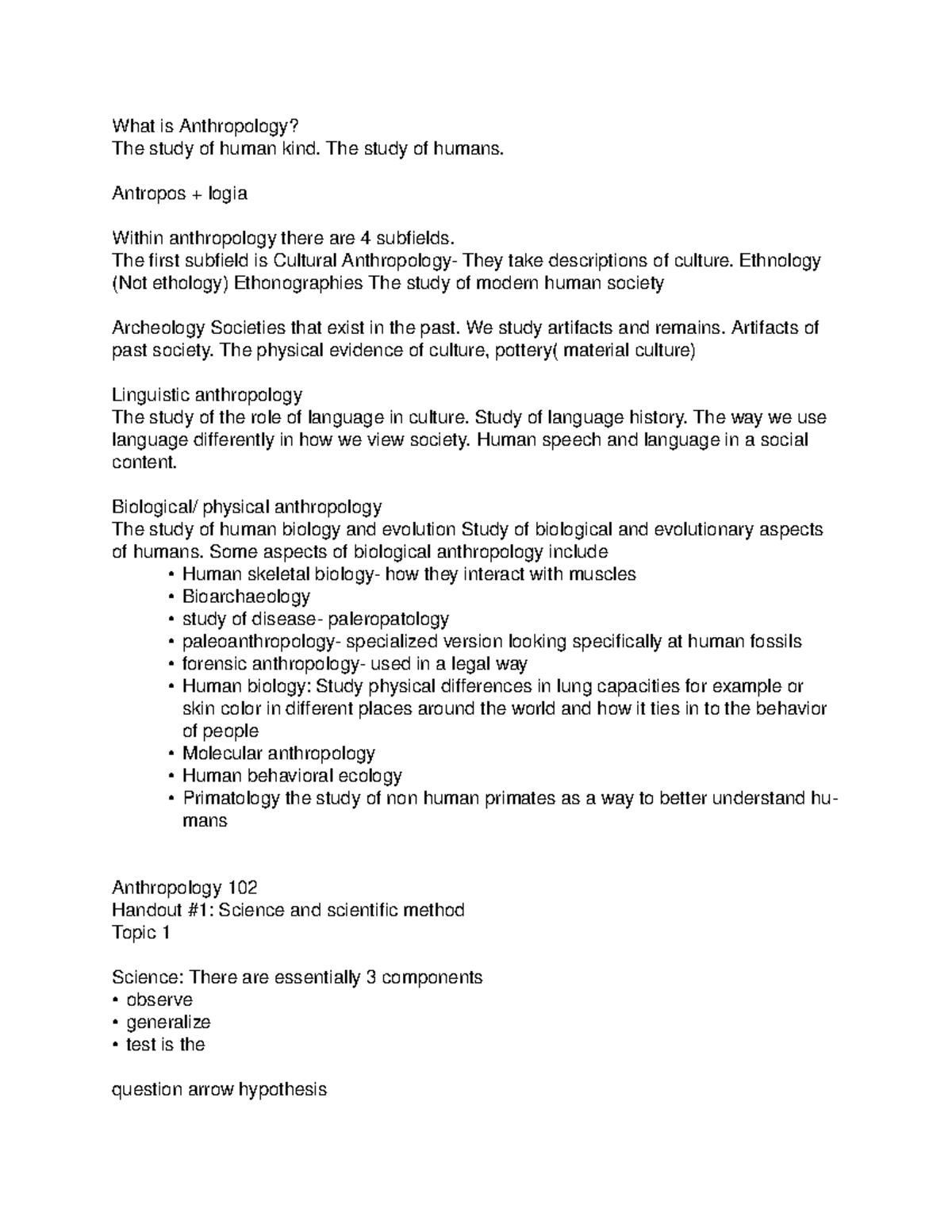 Anthro 102- Topics 1-5 - Lecture notes 1-5 - What is Anthropology? The ...