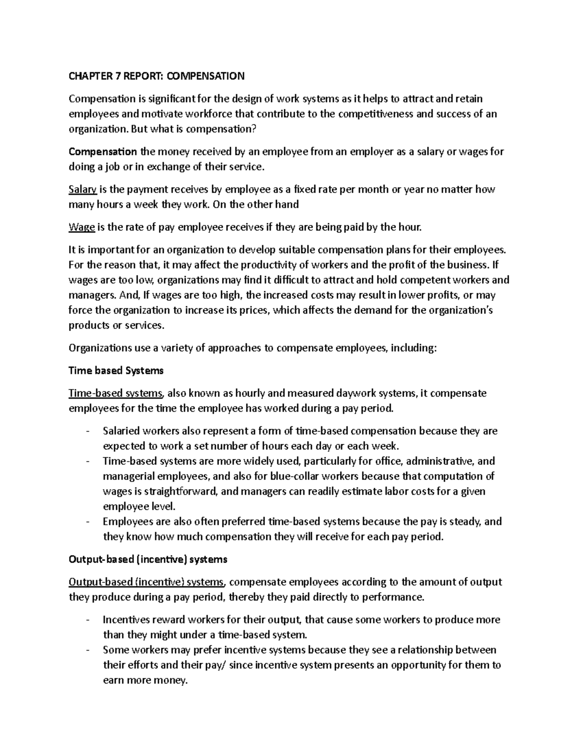 Operation Management - Chapter 7: Compensation - CHAPTER 7 REPORT: COMPENSATION Compensation is ...