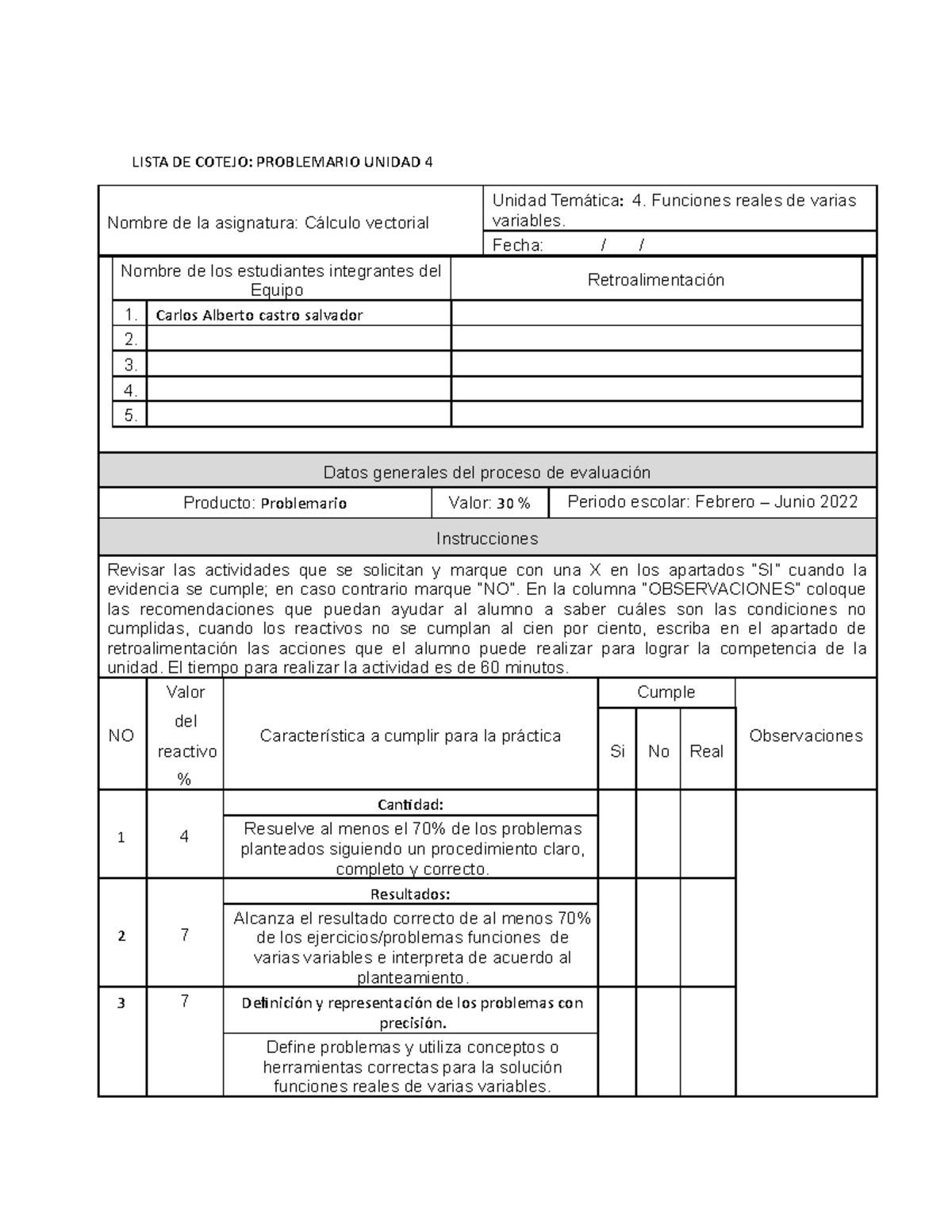 Lista DE Cotejo 4 - tarea de repaso - LISTA DE COTEJO: PROBLEMARIO UNIDAD 4 Nombre de la ...