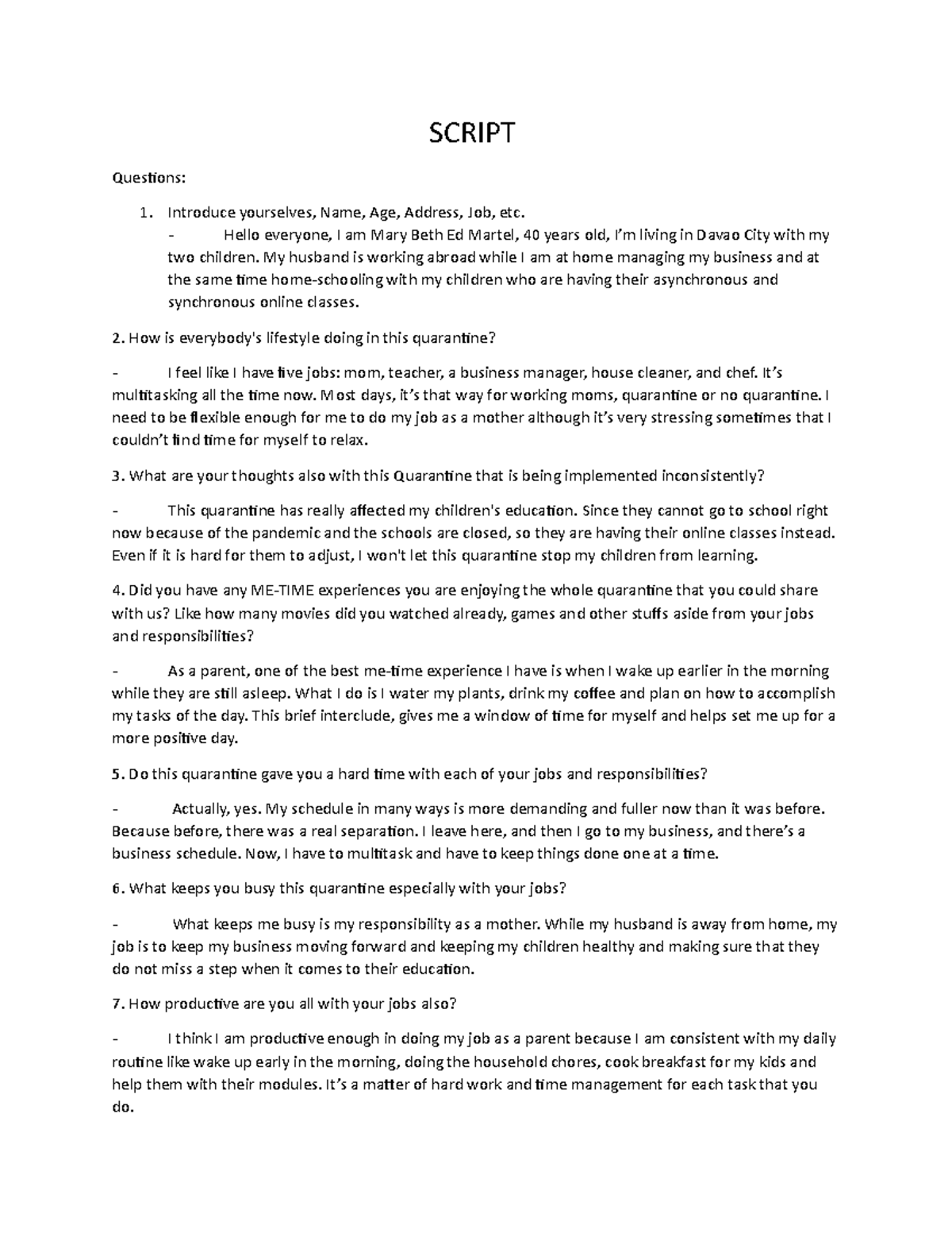 Script for the project - SCRIPT Questions: Introduce yourselves, Name ...