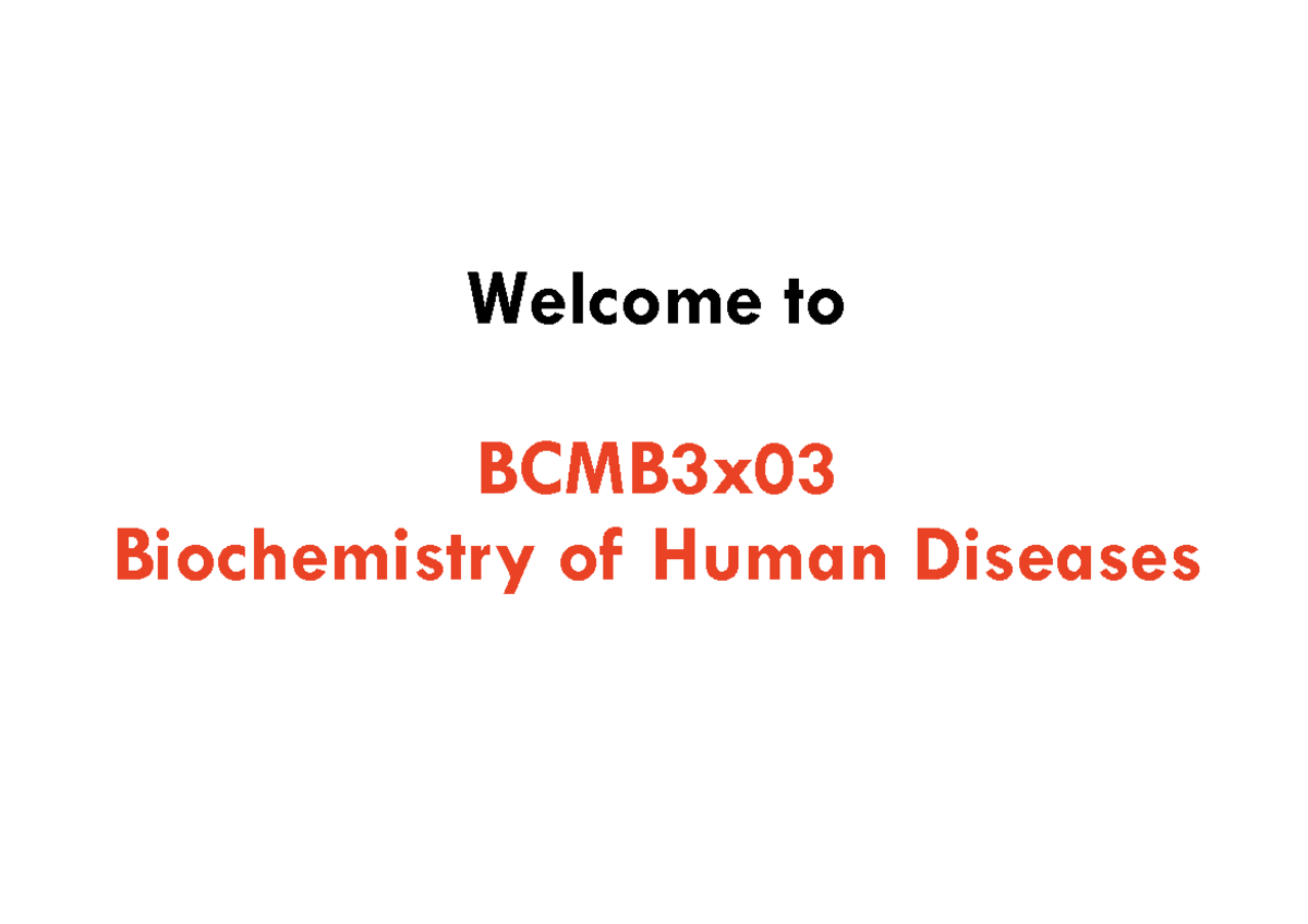 2022-L1 introduction into BCMB3x03 2807 - Welcome to BCMB3x ...