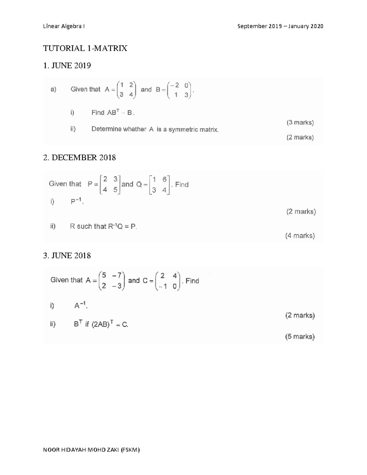 Tutorial 1- Matrices - Linear Algebra - Linear Algebra I September 2019 ...