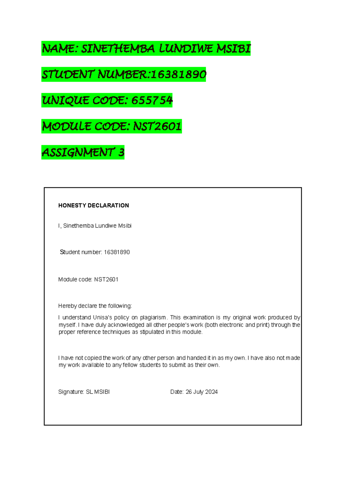 NST2601 Assignment 3 - Distinction - NAME: SINETHEMBA LUNDIWE MSIBI STUDENT NUMBER: UNIQUE CODE ...