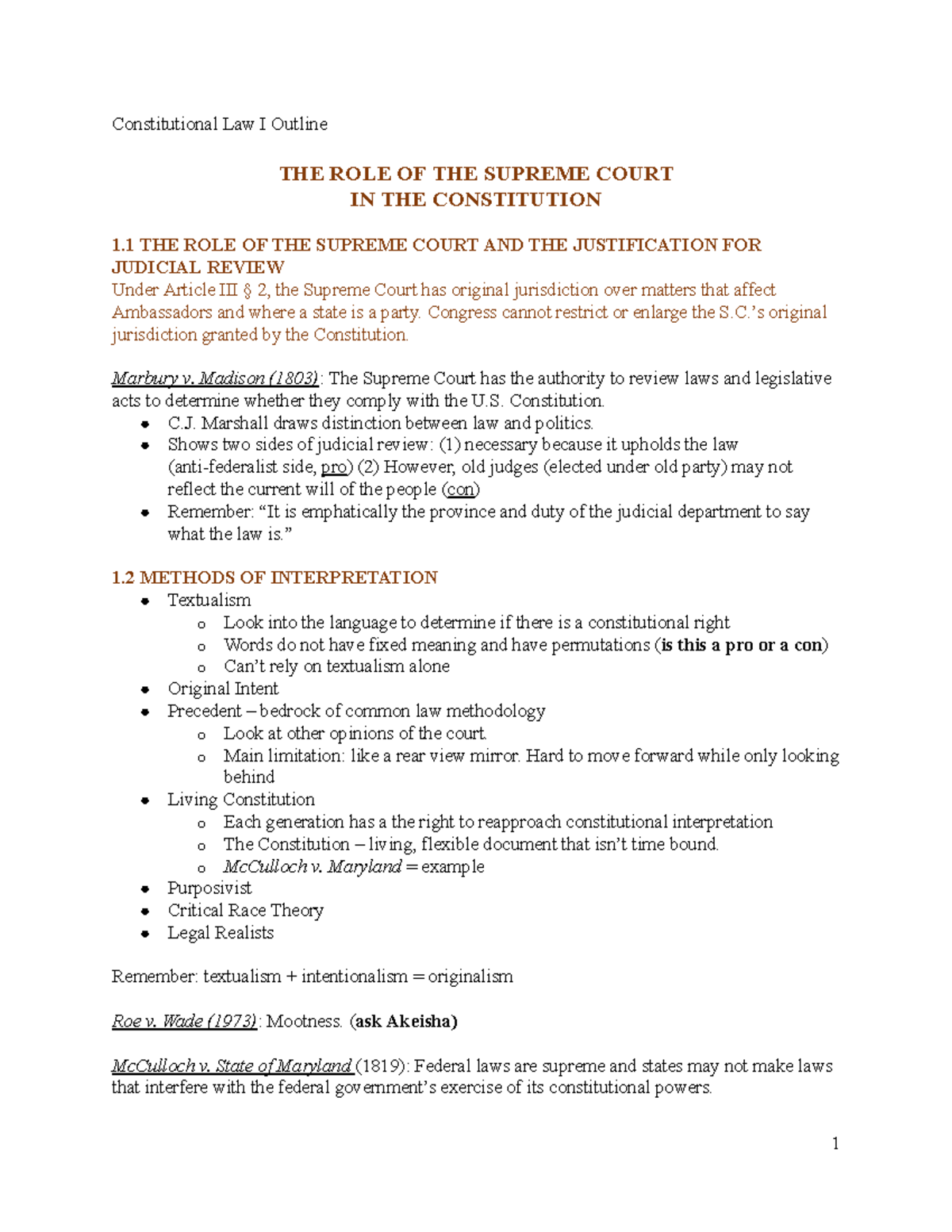 Con Law I - Outline - Constitutional Law I Outline THE ROLE OF THE ...