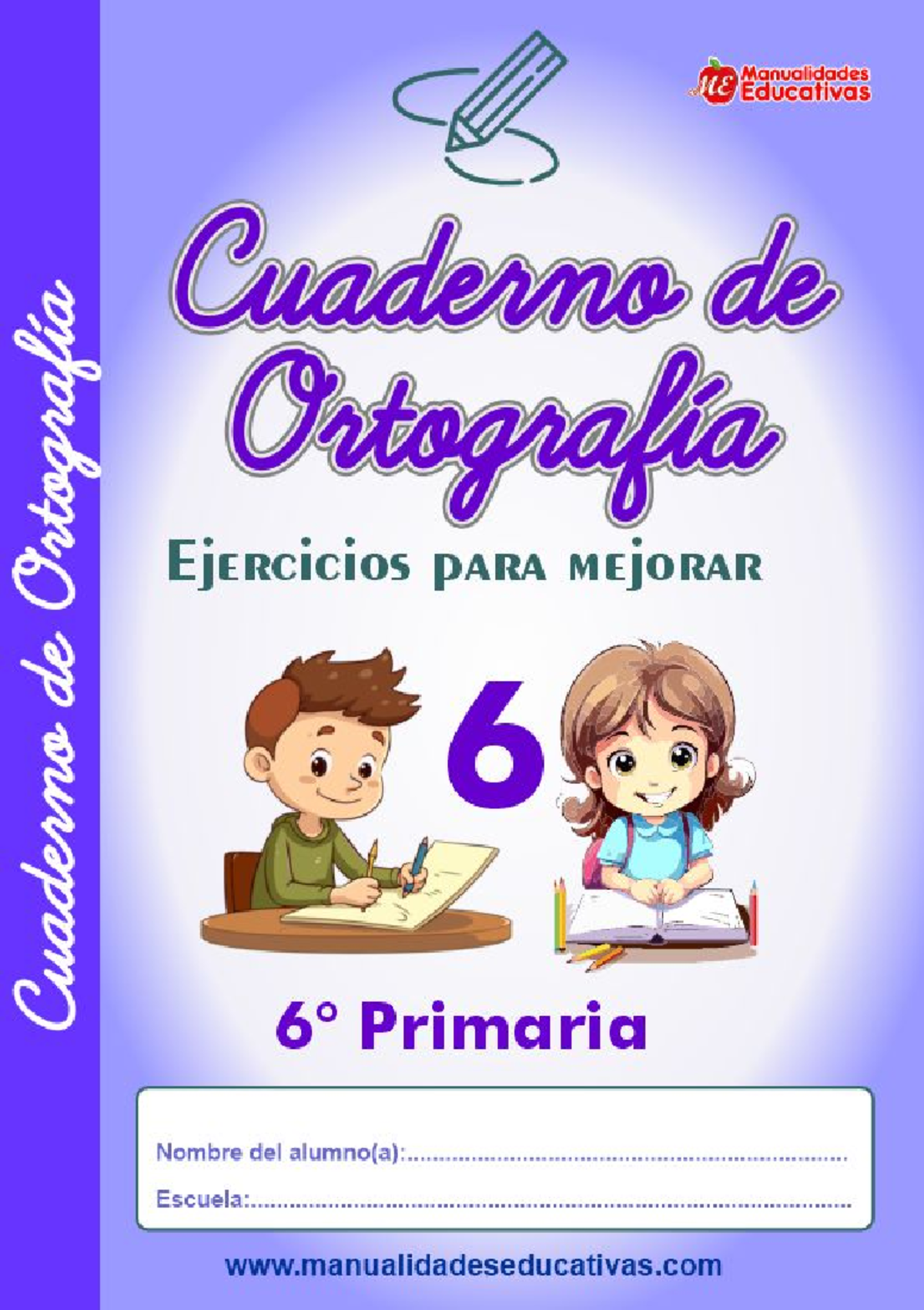 Cuaderno de ortografía para 6° Primaria - Cuaderno de Ortografía ...