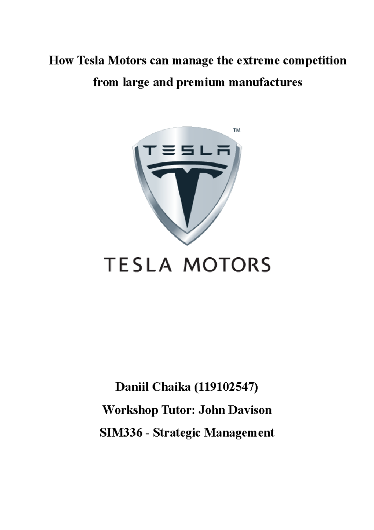 Tesla motors startegic analysis IN DEPTH - How Tesla Motors can manage ...