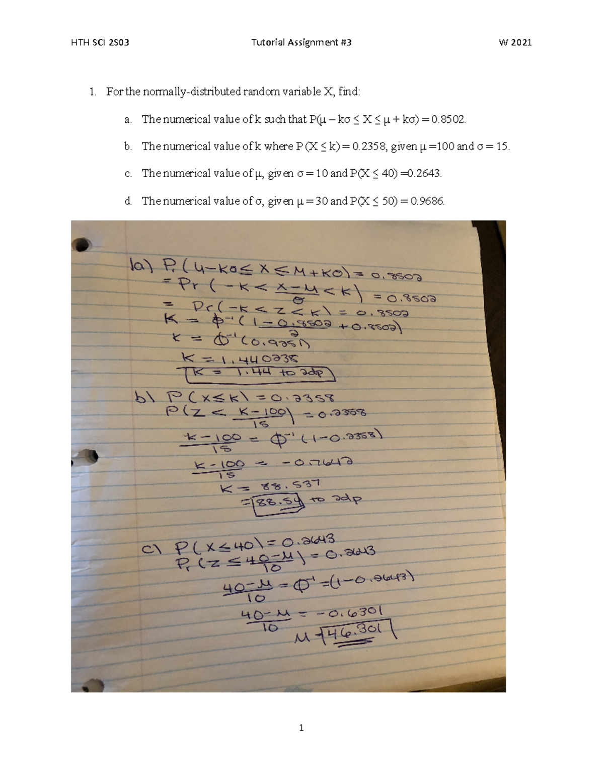Tutorial Assign 3 - Std Normal & Normal Dist - For the normally-distributed random variable X ...