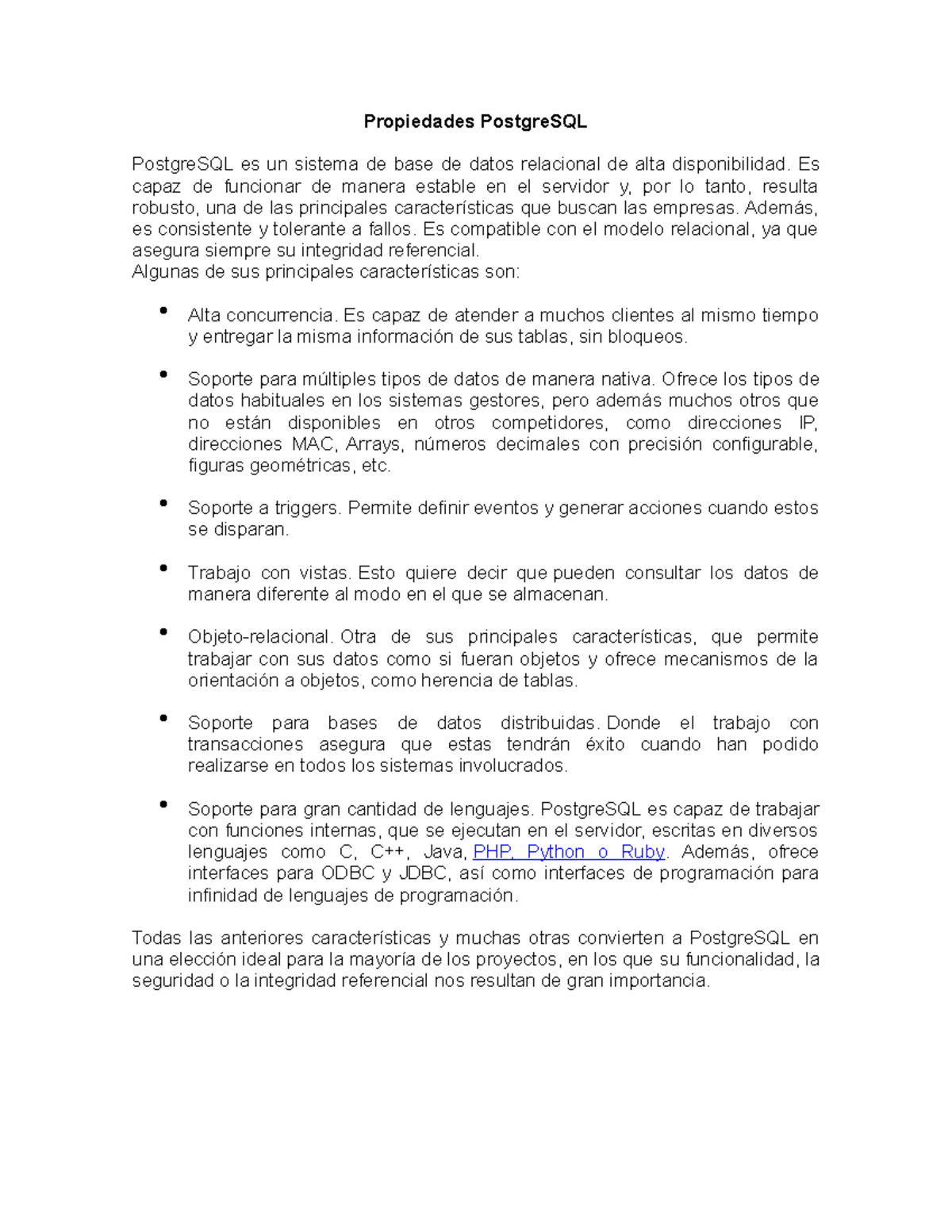 David Postgre Sql Tarea Numer 2 Propiedades Postgresql Postgresql Es Un Sistema De Base De