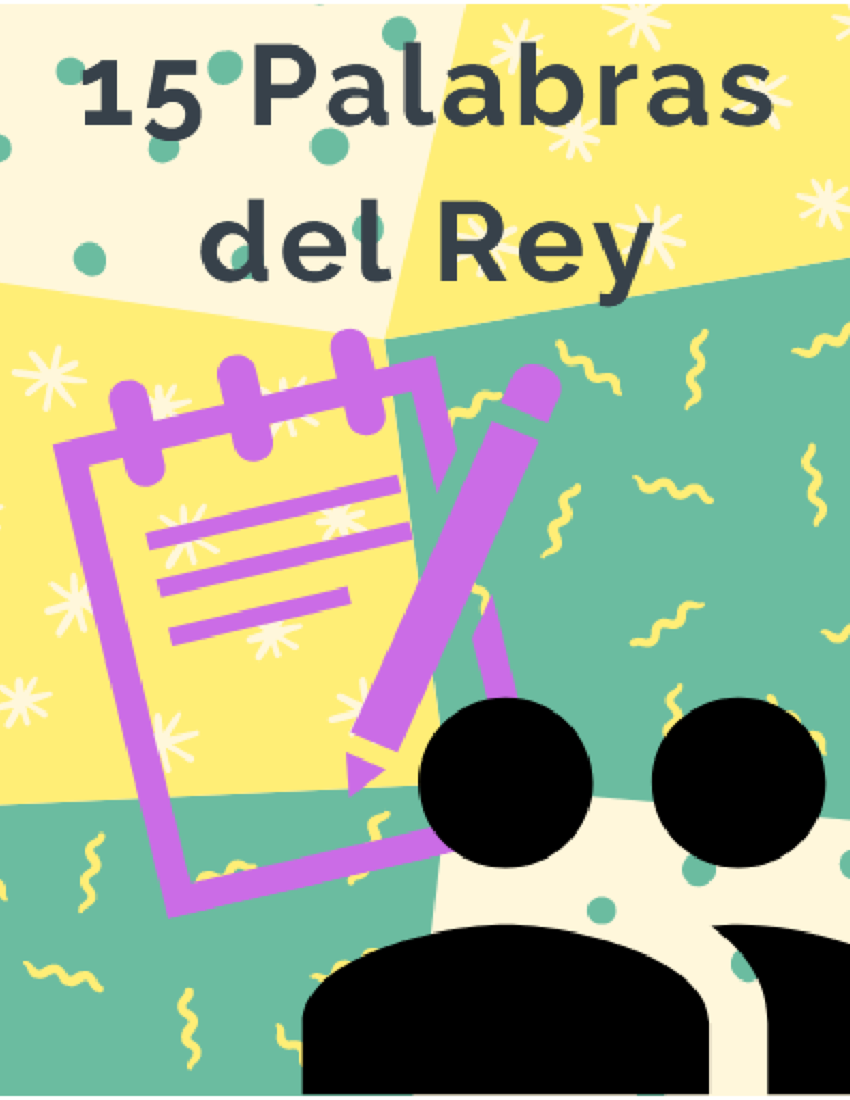 15 Palabras de Rey - apuntes - Prueba: 15 Palabras del Rey Simbología ...