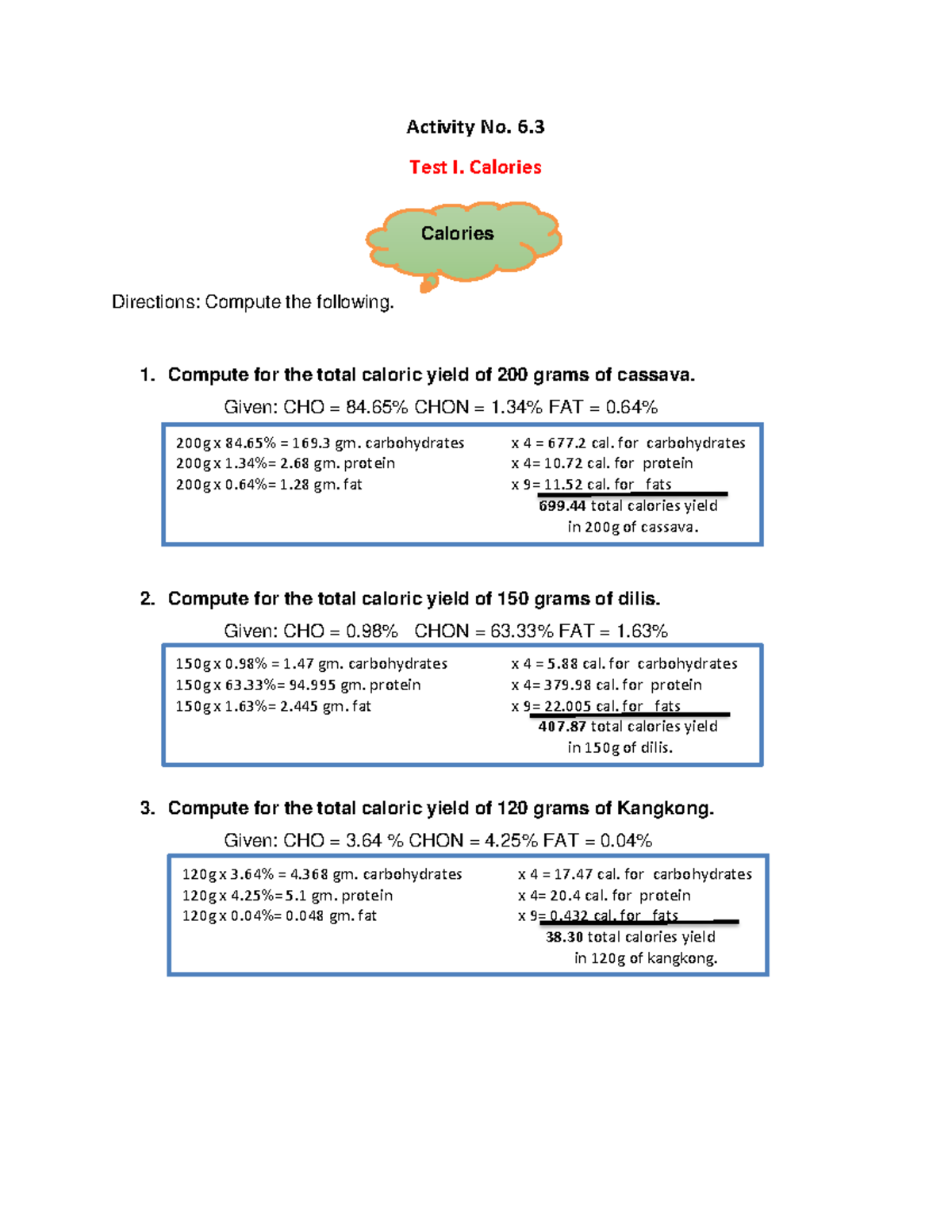 Activity No. 6.2 Calories ( Biochem) - Activity No. 6. Test I. Calories ...
