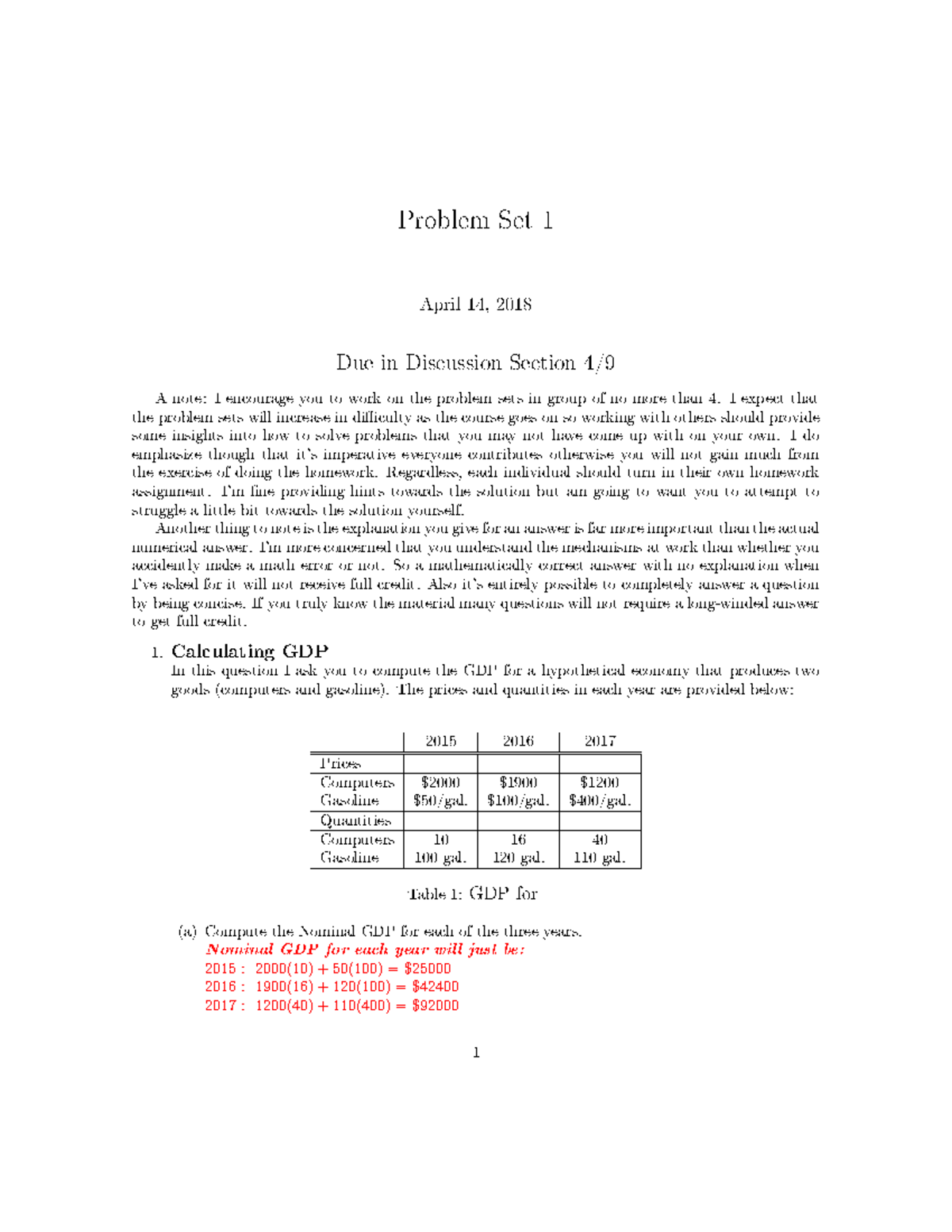 PS1 solutions-2 - Problem Set Solutions - Problem Set 1 April 14, 2018 Due in Discussion Section ...