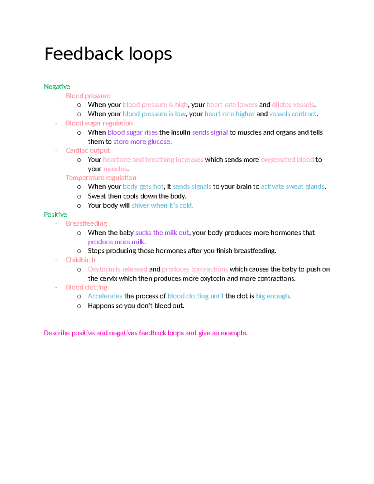 Feedback loops share - Feedback loops Negative - Blood pressure o When ...
