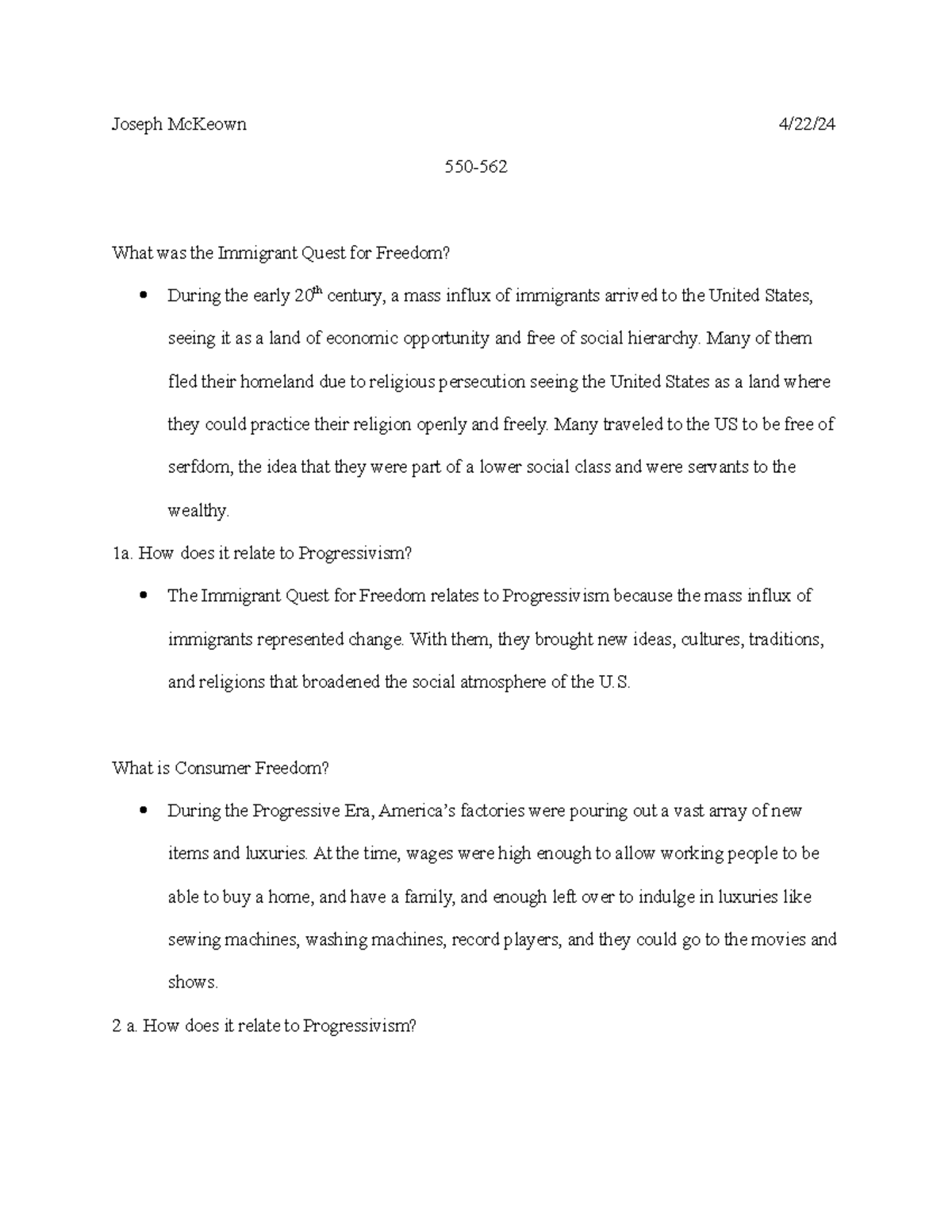 History Notes Progressive Era - Joseph McKeown 4/22/ 550- What was the ...