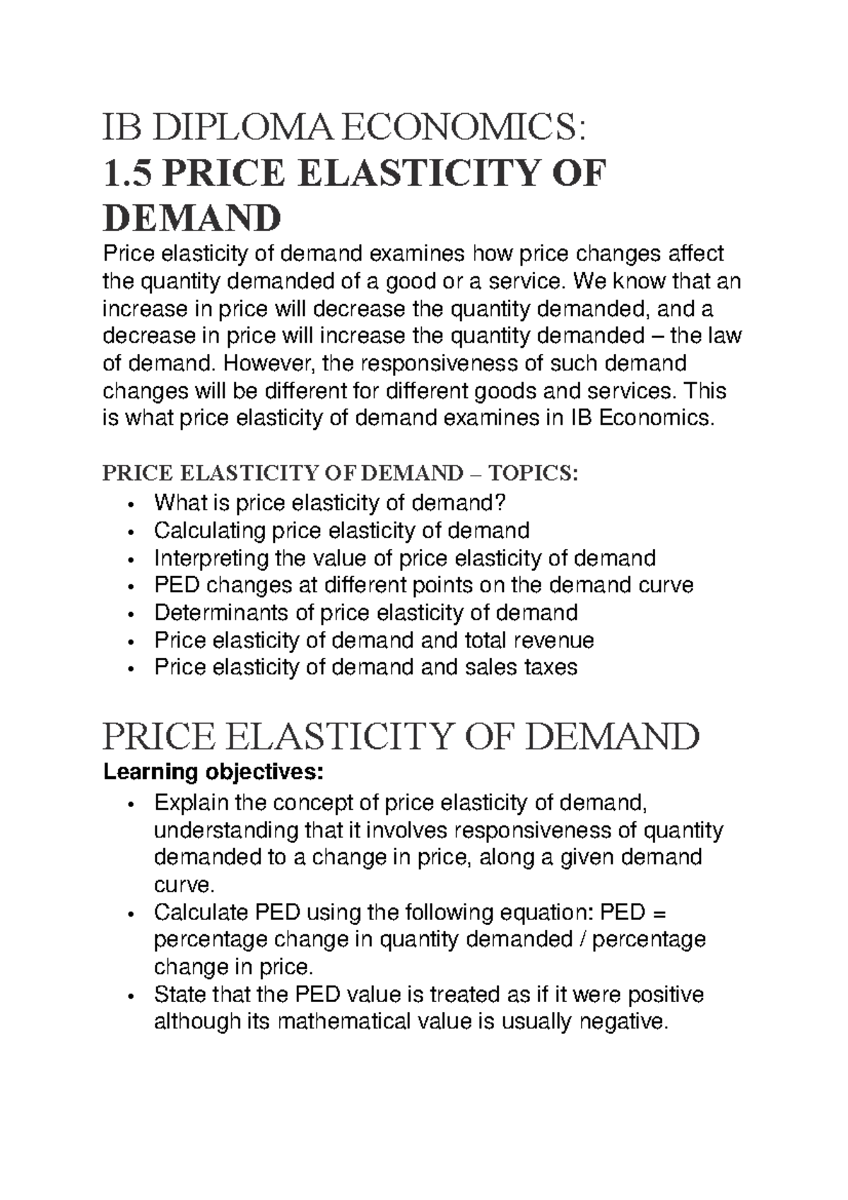 PED - Lecture notes 21 - IB DIPLOMA ECONOMICS: 1 PRICE ELASTICITY OF ...