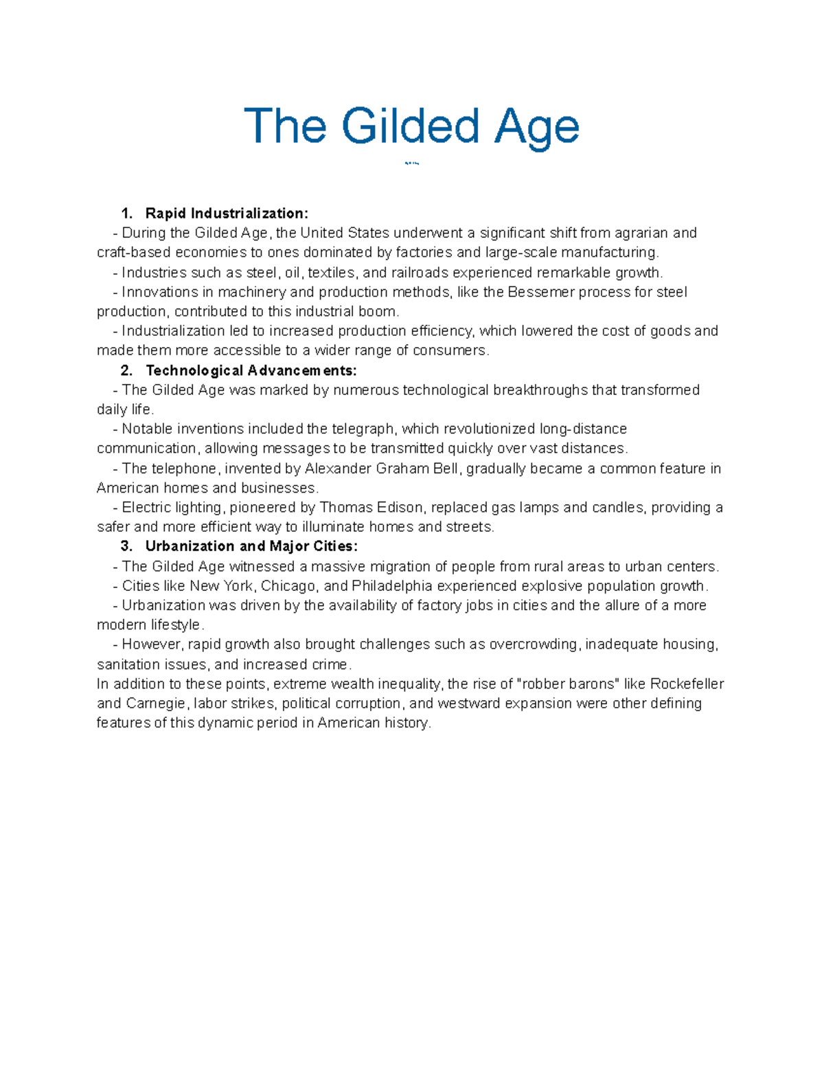 The Gilded Age - Rapid Industrialization: - During the Gilded Age, the ...