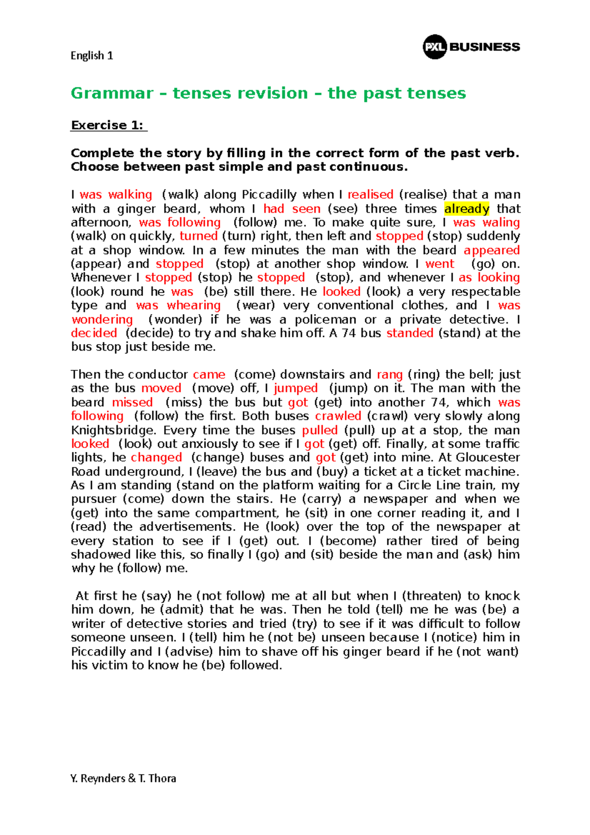 Exercises past tenses - Grammar – tenses revision – the past tenses ...
