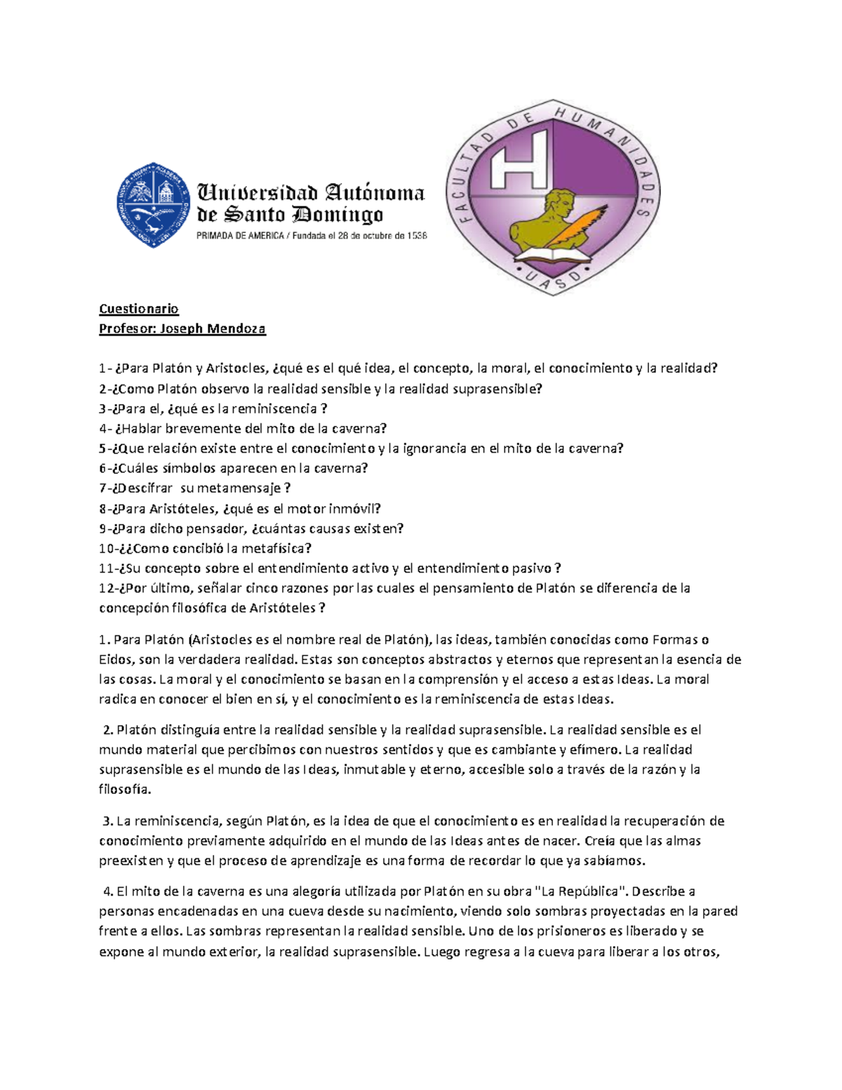 Tarea de filosofia - Cuestionario Profesor: Joseph Mendoza 1 - ¿Para ...