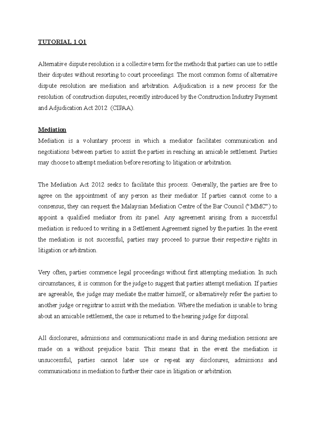 Tutorial 1 Answer - TUTORIAL 1 Q Alternative dispute resolution is a ...