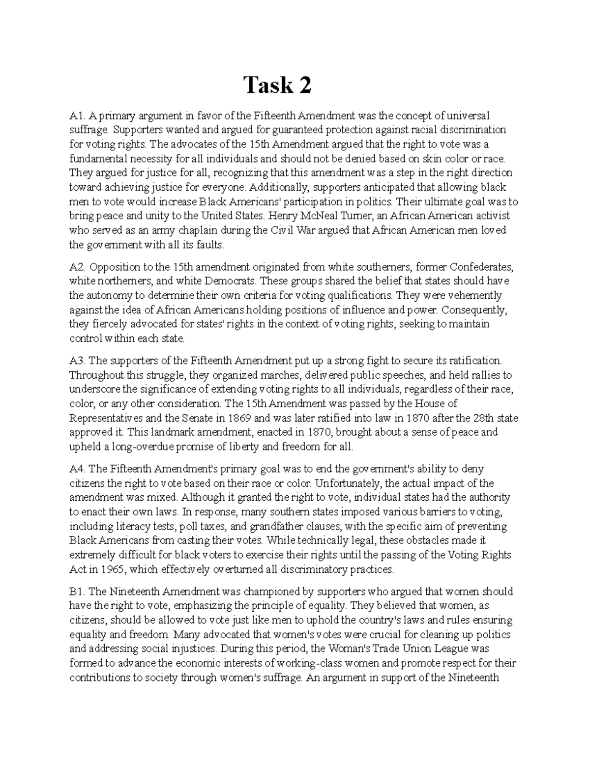 Task2 D267 History - Task 2 A1. A primary argument in favor of the ...