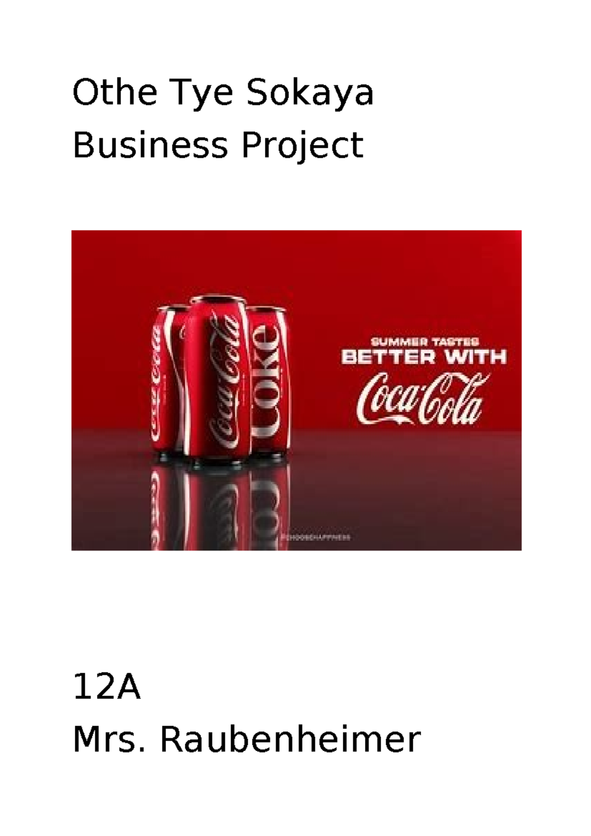 Lo projek assesering - it is a business public company project of coca ...