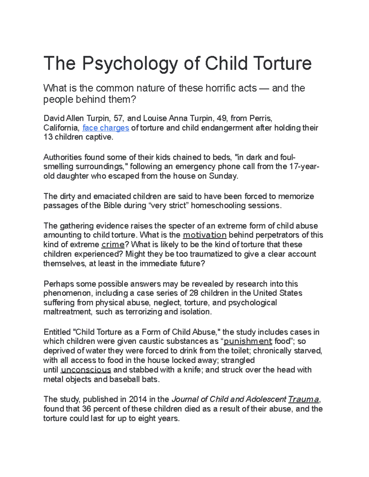 The Psychology of Child Torture - Authorities found some of their kids ...