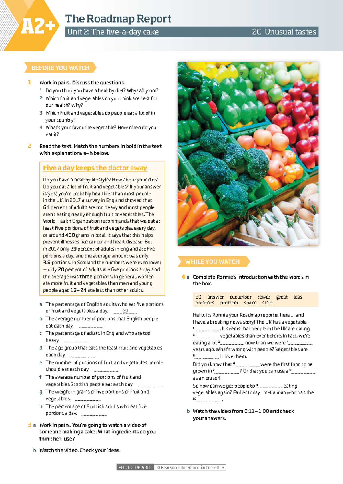 Roadmap Video A2PLUS Unit2 - A2+ PHOTOCOPIABLE © Pearson Education ...