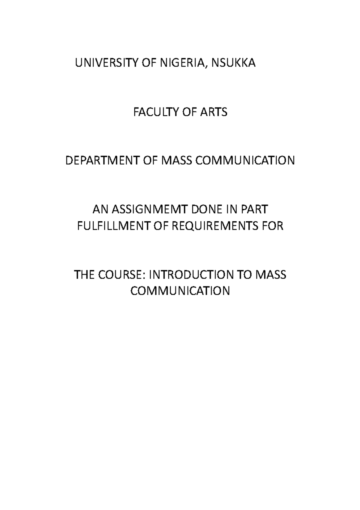 Mac 101 - Assignment - UNIVERSITY OF NIGERIA, NSUKKA FACULTY OF ARTS ...