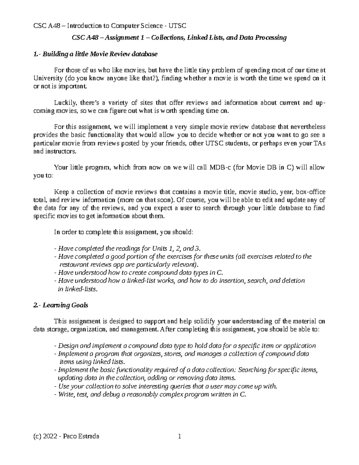 CSCA48 Assignment 1 - 111 - CSC A48 – Assignment 1 – Collections, Linked Lists, and Data ...
