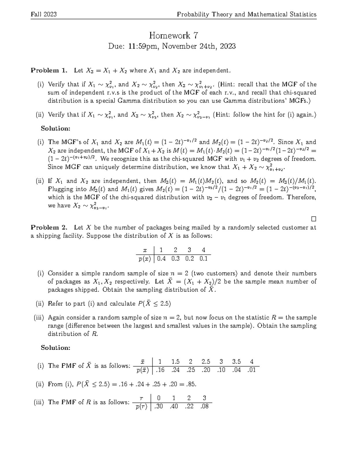 HW7-Solution - HW-7 solutions - Homework 7 Due: 11:59pm, November 24th, 2023 Problem 1. Let X 3 ...