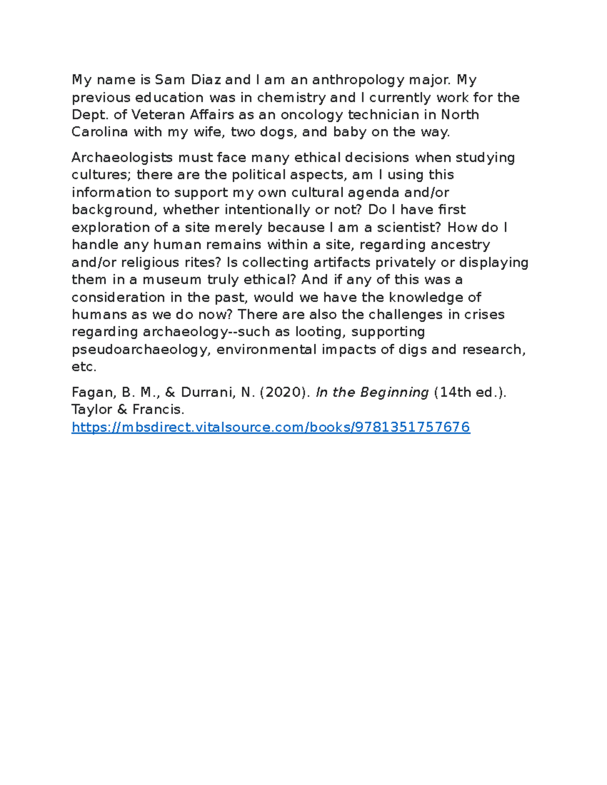 Discussion 1-1 ath 205 - My name is Sam Diaz and I am an anthropology ...